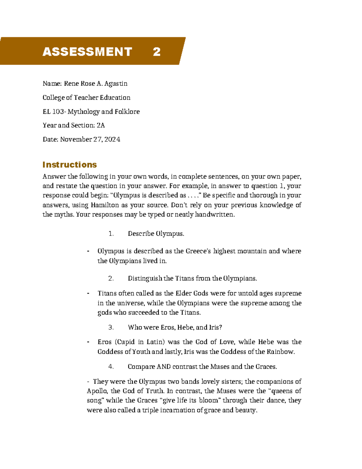 EL103 Assessment 2 Agustin - ASSESSMENT 2 Name: Rene Rose A. Agustin College of Teacher ...