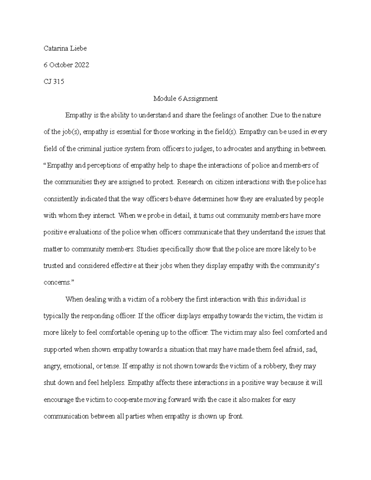 CJ 315 Mod 6 Project - Catarina Liebe 6 October 2022 CJ 315 Module 6 ...