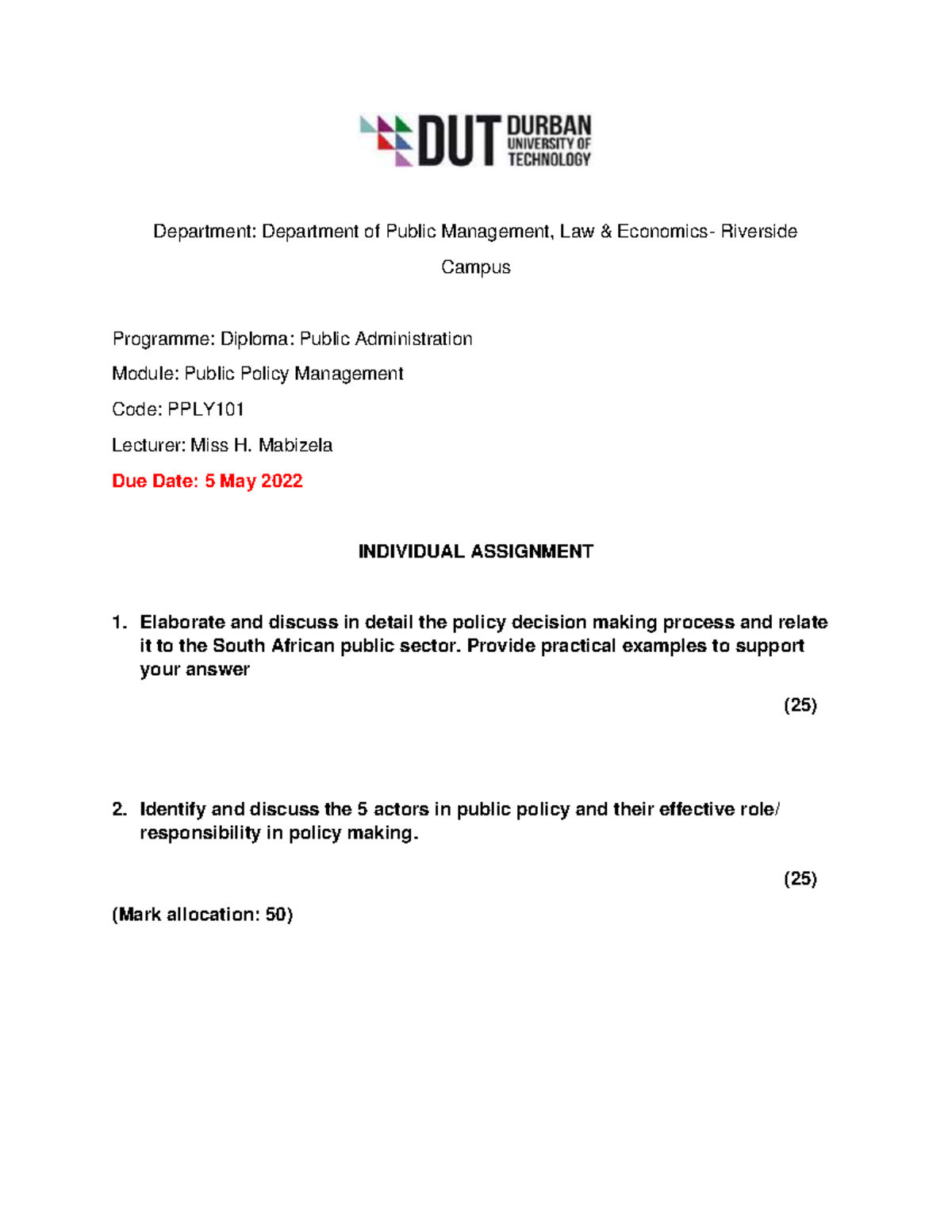 PPLY101 Individual Assignment - Department: Department of Public ...