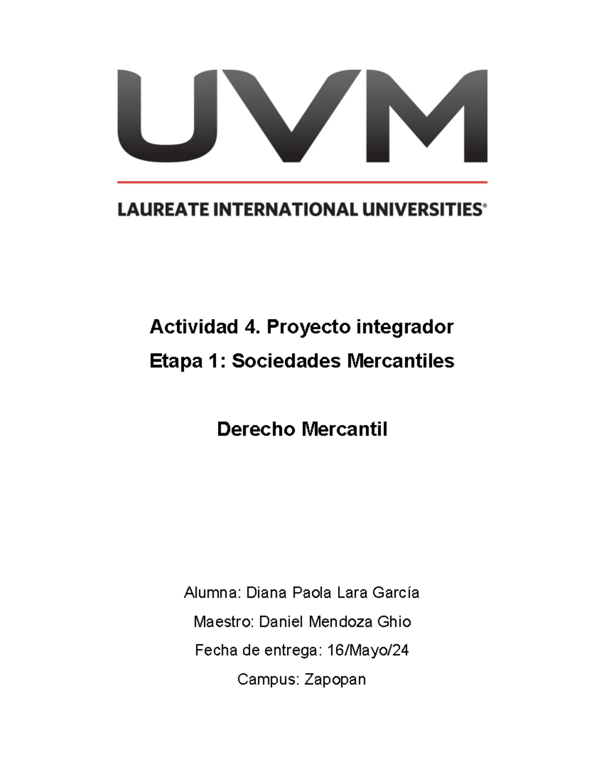 Proyecto Integrador Etapa 1 - Actividad 4. Proyecto integrador Etapa 1: Sociedades Mercantiles ...
