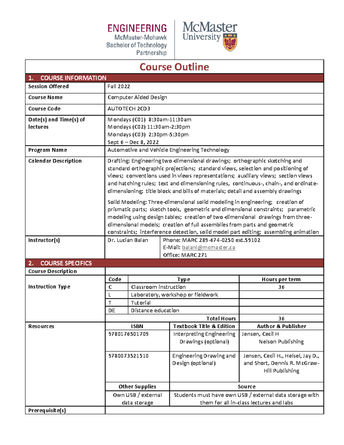AUTO TECH 2CD3 Outline Fall 2022 - Course Outline 1. COURSE INFORMATION ...