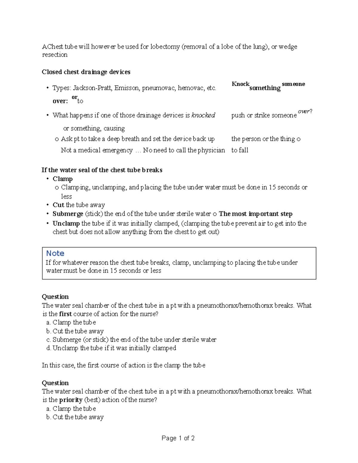 Mark K 20 - Mark K Lectures - NCLEX - AChest tube will however be used ...