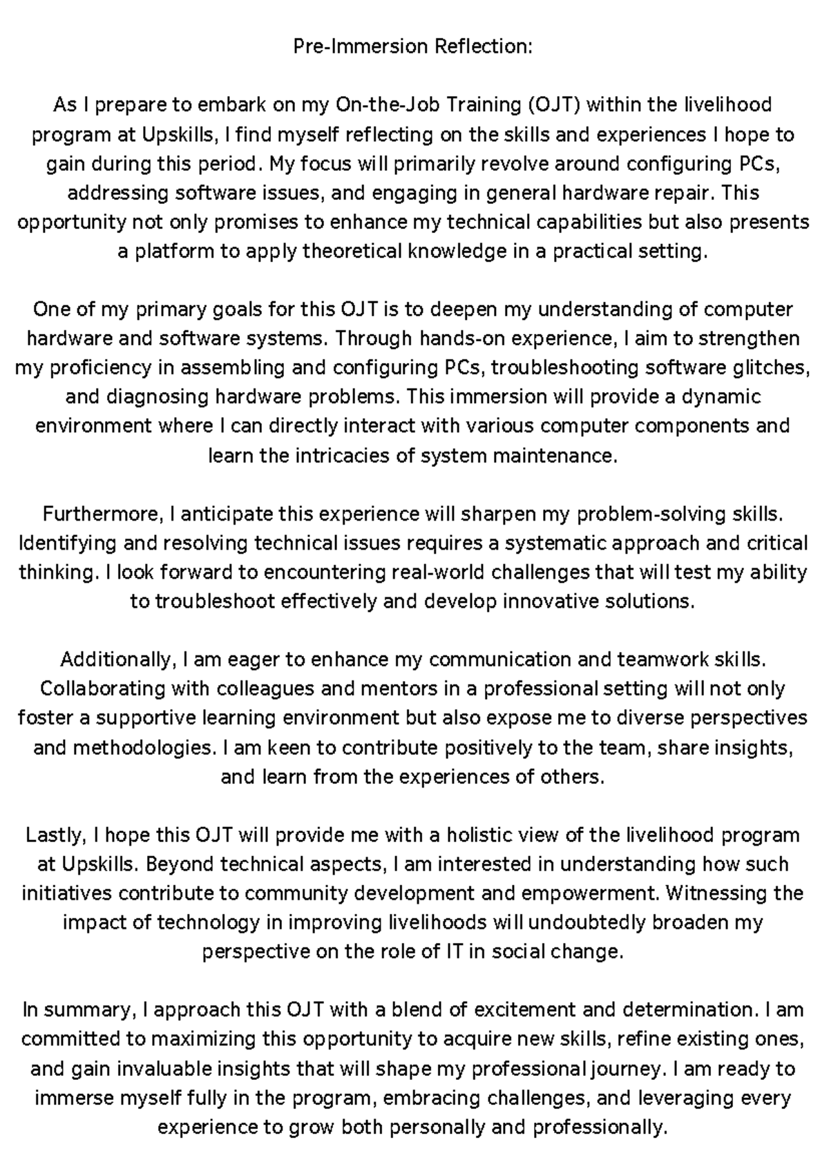 Pre-Immersion Reflection - My focus will primarily revolve around ...