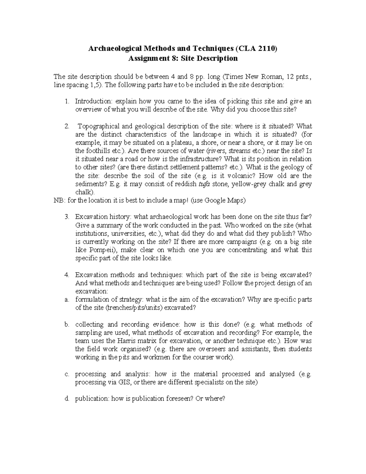 Assignment 8 - Archaeological Methods and Techniques (CLA 2110 ...