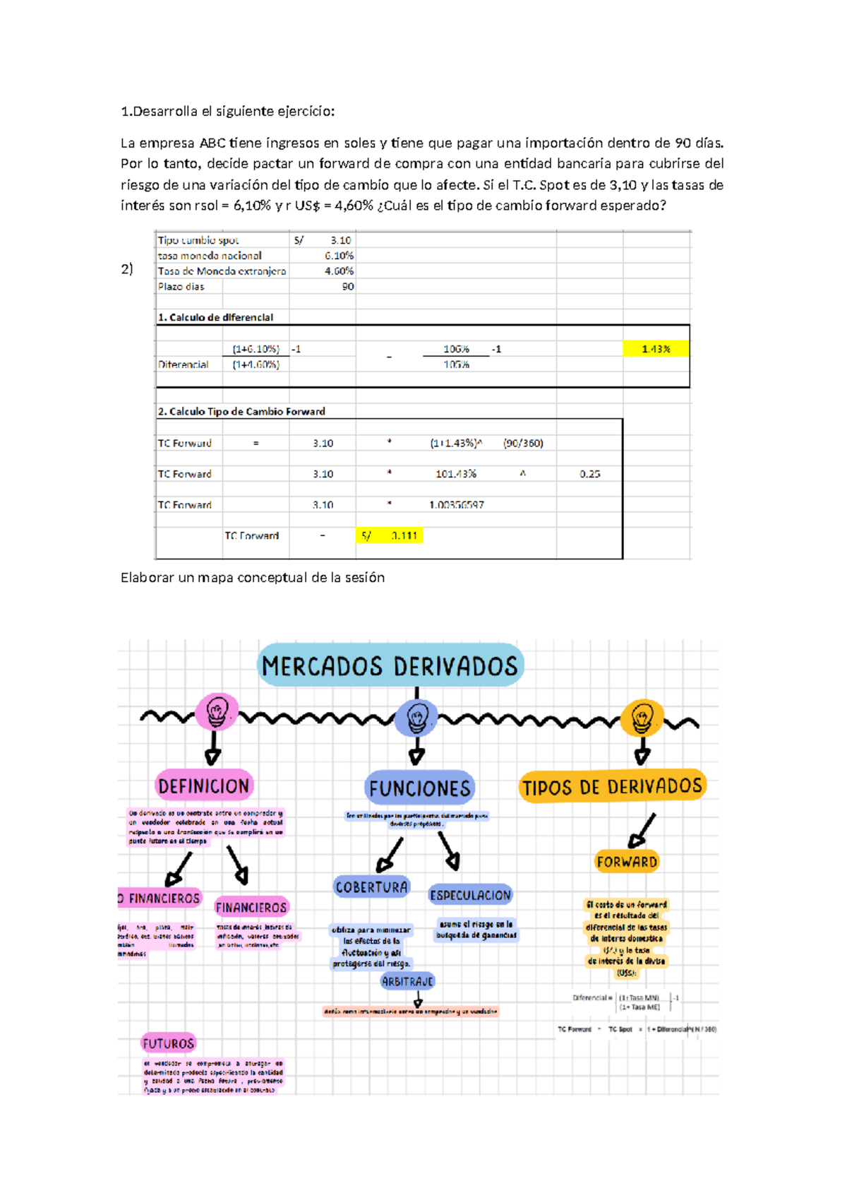 Semana 2 - Financiación - Dirección Financiera - 1 el siguiente ejercicio: La empresa ABC tiene ...