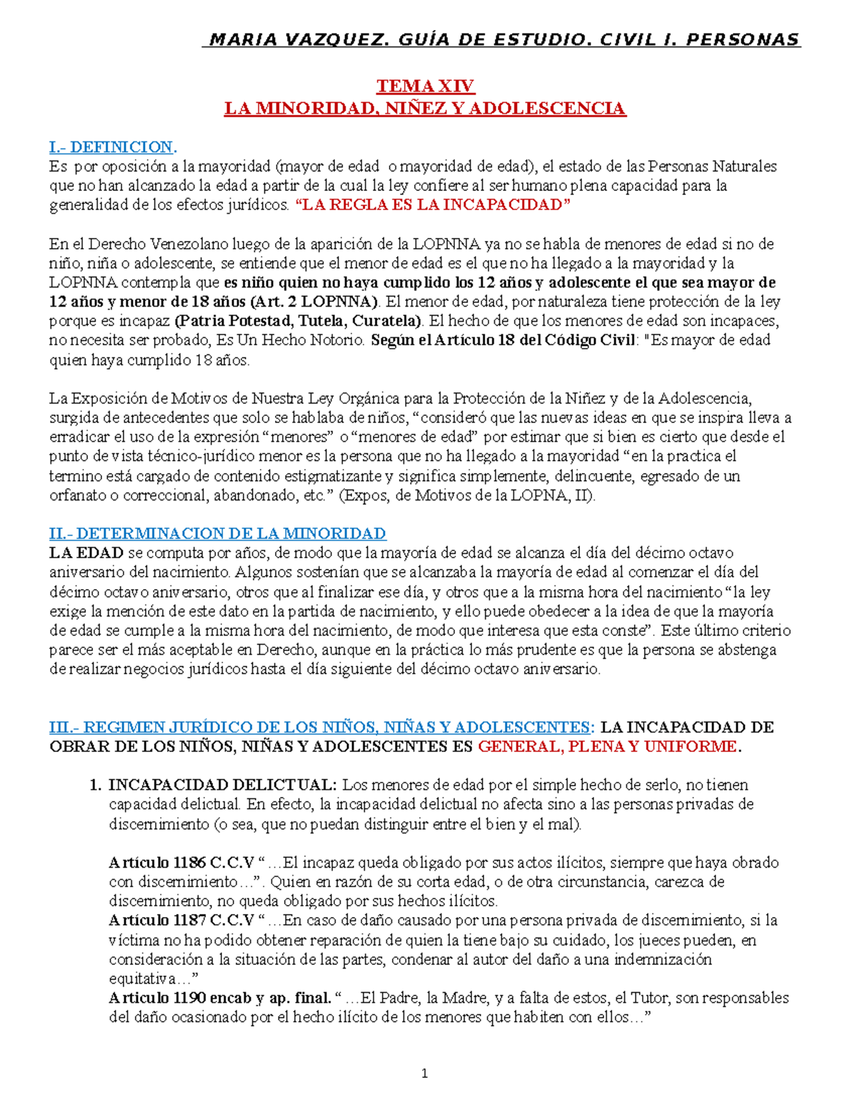 Segundo Parcial Civil - TEMA XIV LA MINORIDAD, NIÑEZ Y ADOLESCENCIA I ...