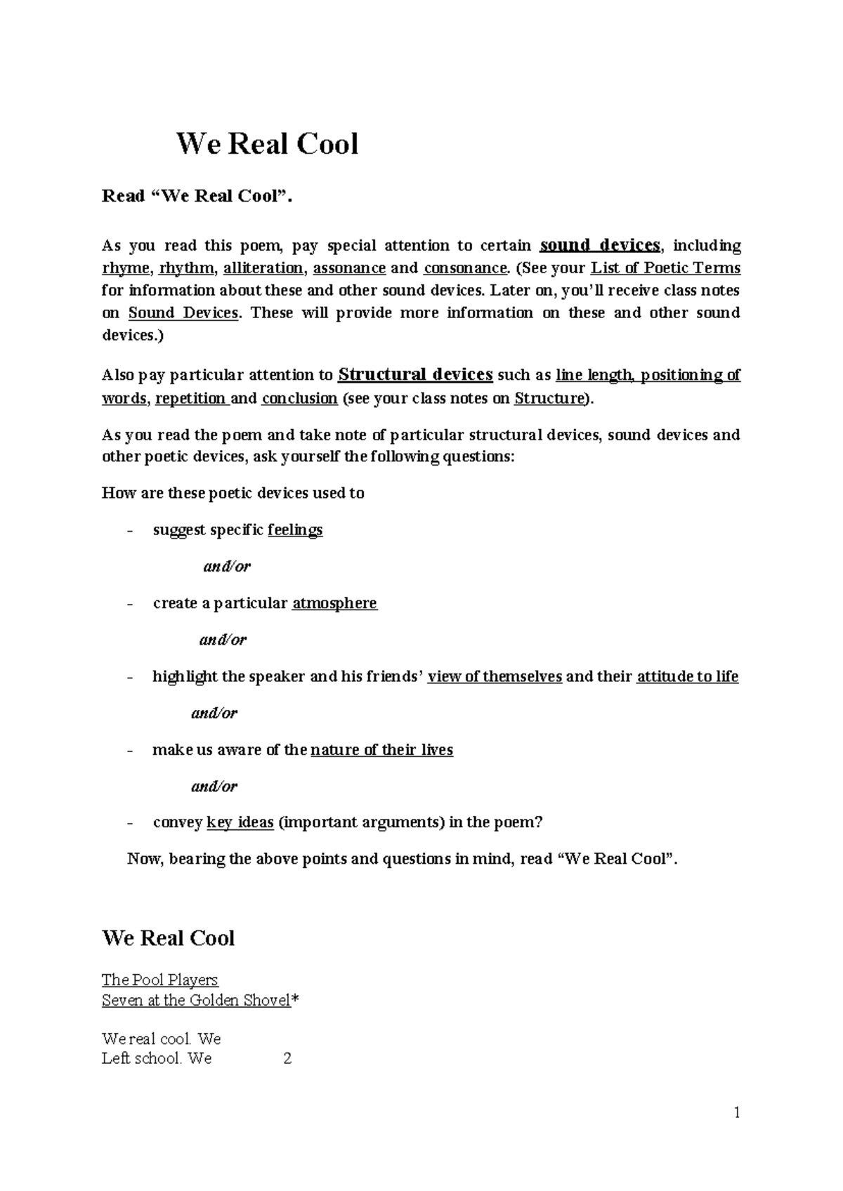 Del We Real Cool - We Real Cool Read “We Real Cool”. As you read this ...