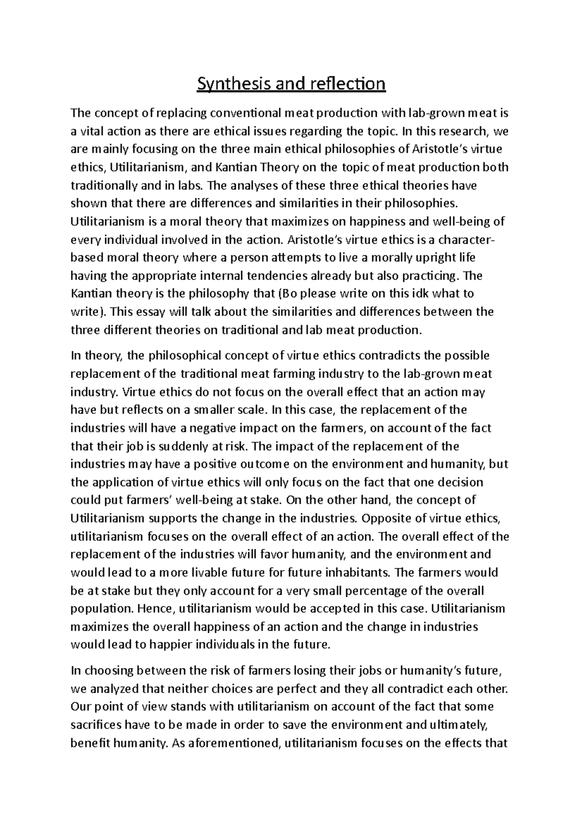 Synthesis and reflection - In this research, we are mainly focusing on ...