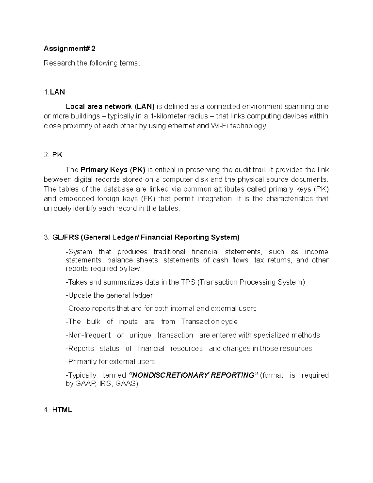 Def of terms - notes - Assignment# 2 Research the following terms. 1 ...