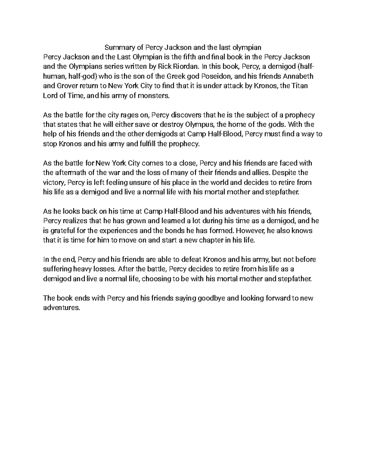 Summary of Percy Jackson and the last olympian - In this book, Percy, a ...