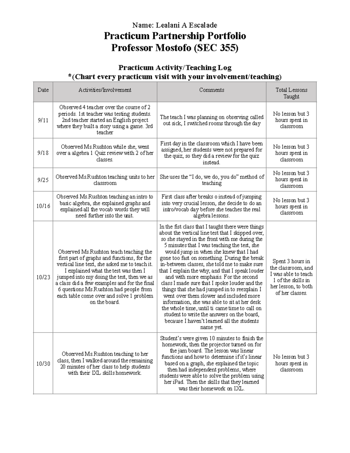 SEC 355- Peer observation - Name: Lealani A Escalade Practicum ...