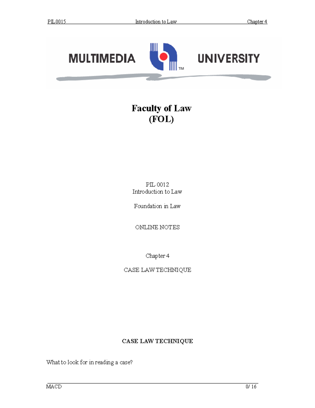 Legal method notes - Faculty of Law (FOL) PIL 0012 Introduction to Law ...