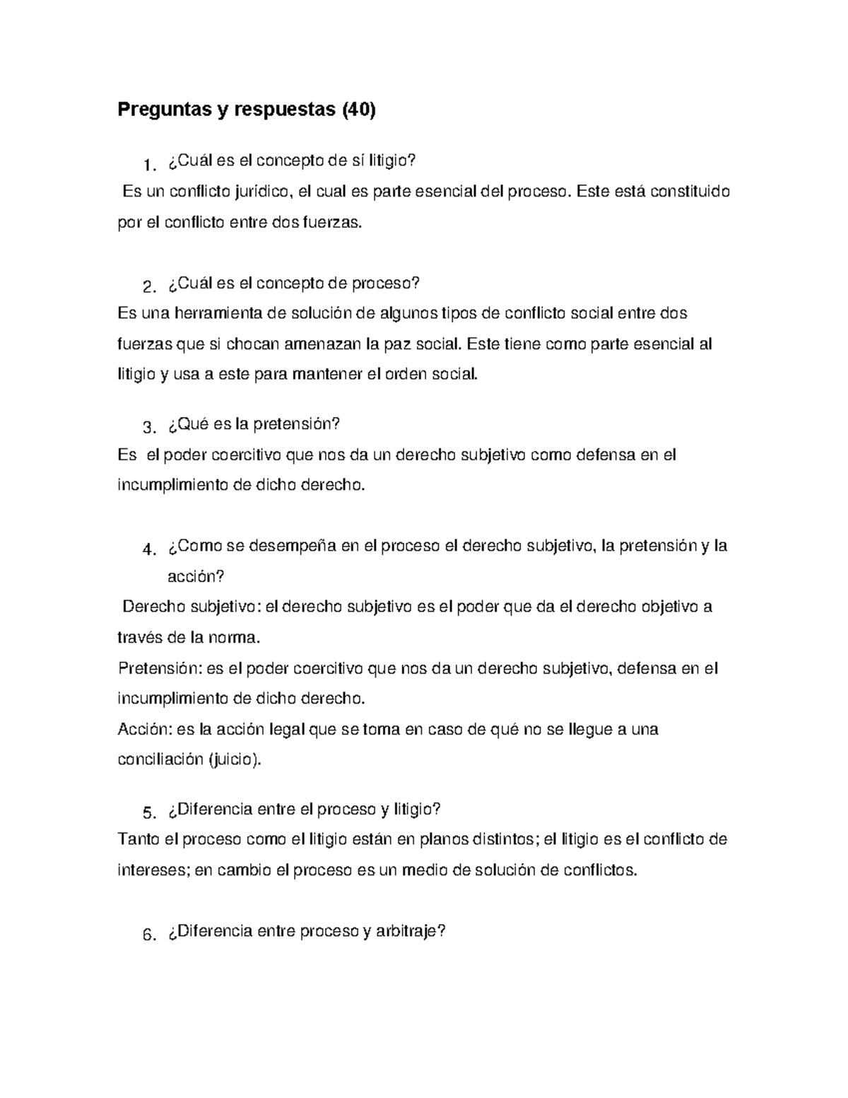 Preguntas DP 1-40 - Introducción Al Derecho Procesal - Preguntas y respuestas (40) ¿Cuál es el ...