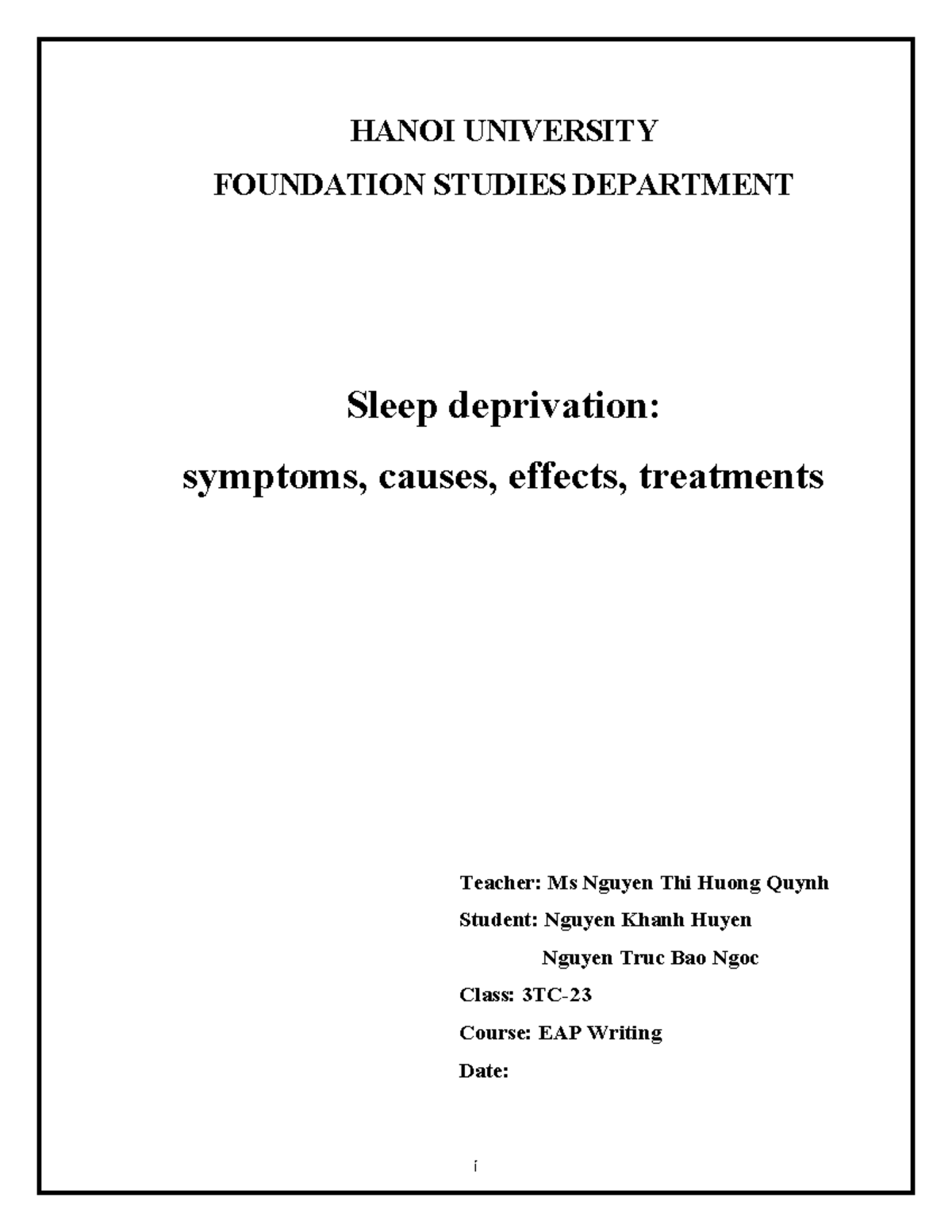 sleep deprivation - HANOI UNIVERSITY FOUNDATION STUDIES DEPARTMENT ...
