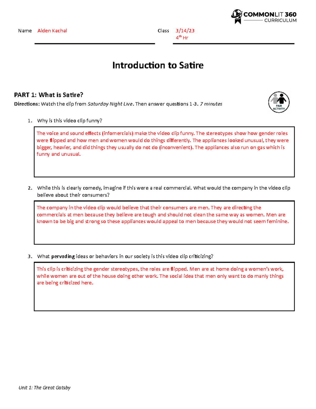 Satire lesson - Name Alden Kachal Class 3/14/ 4 th Hr Introduction to ...