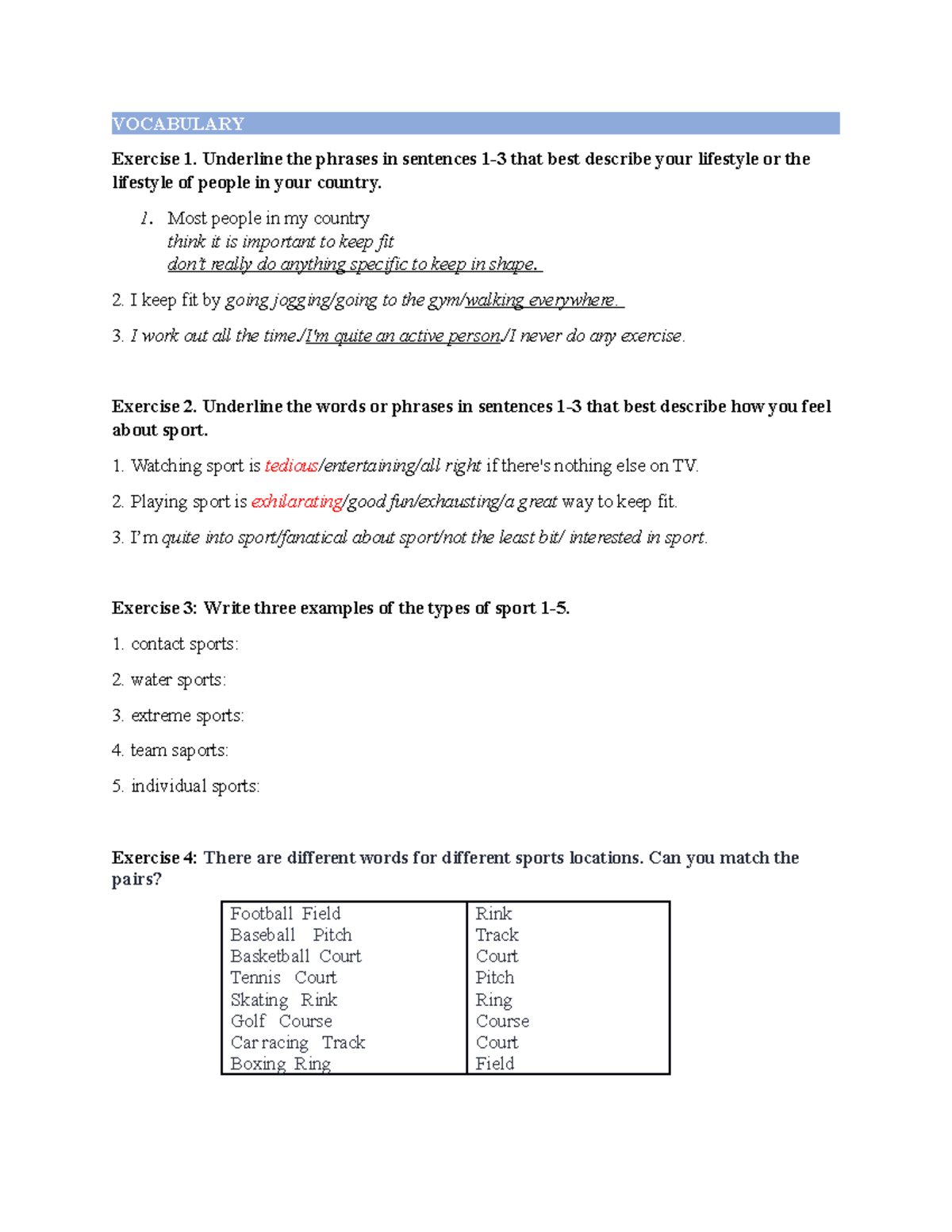 Speaking-Sports & leisure time - VOCABULARY Exercise 1. Underline the ...