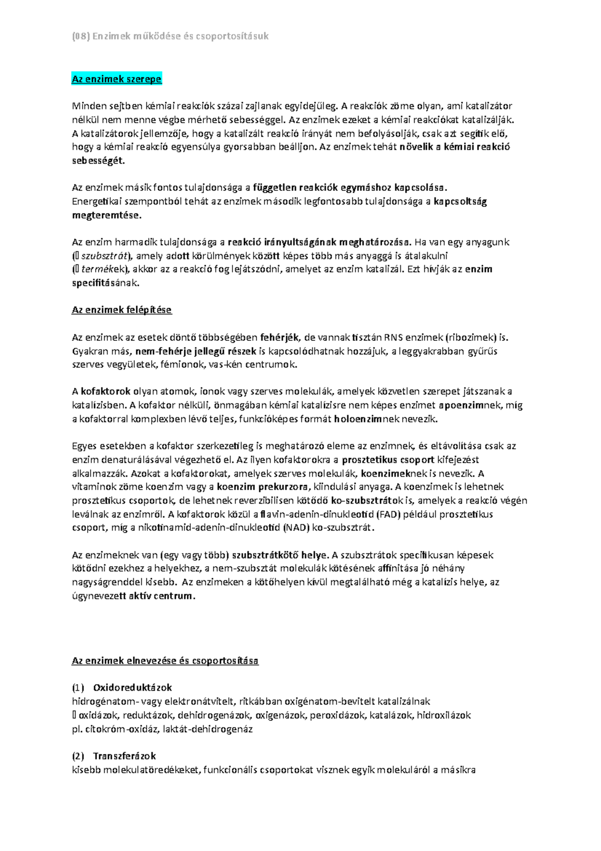 08 tétel Enzimek enzimek osztályozása - (08) Enzimek működése és ...