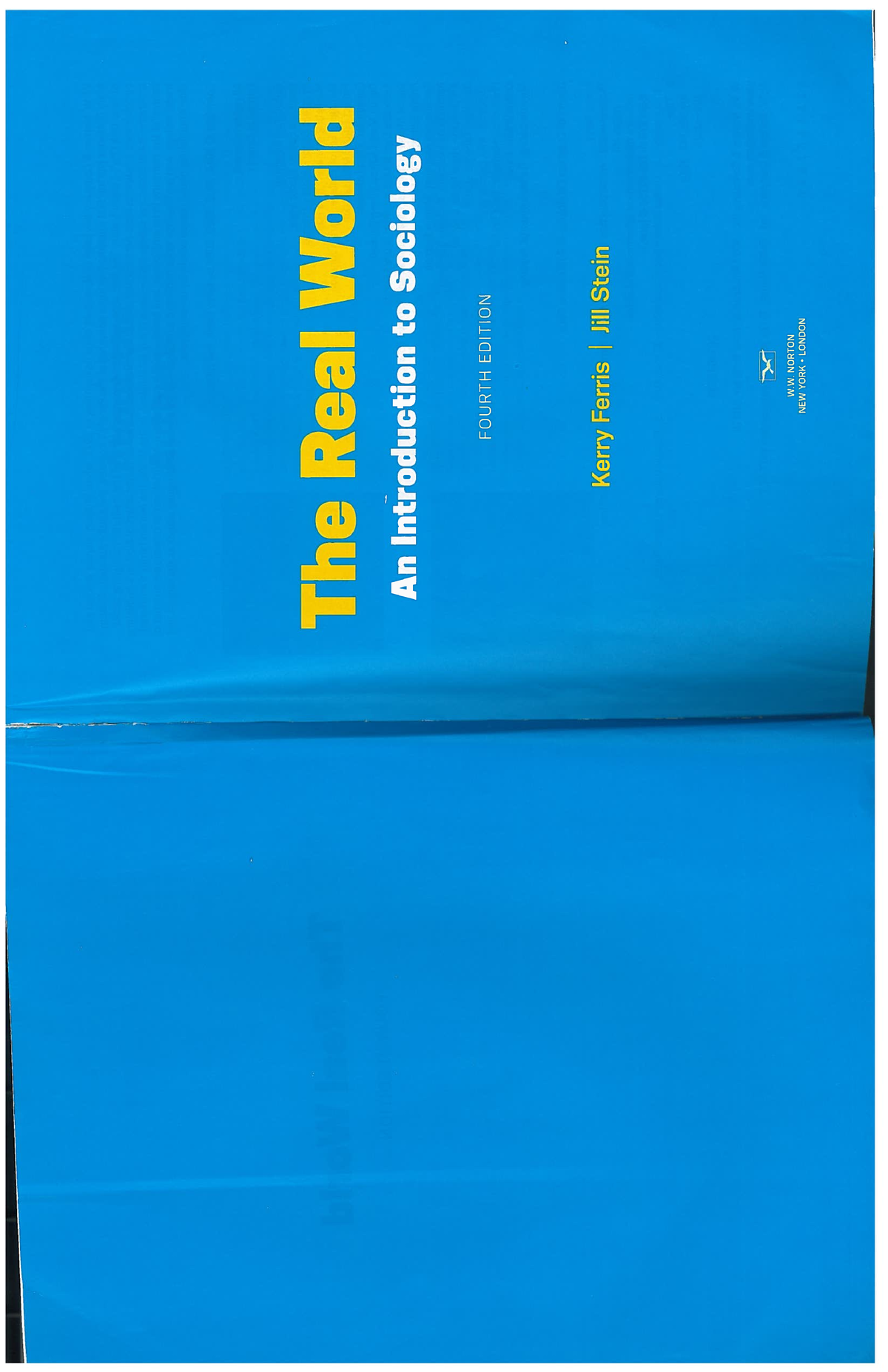 The Real World, ch. 1 - The Real World An Introduction to Sociology ...