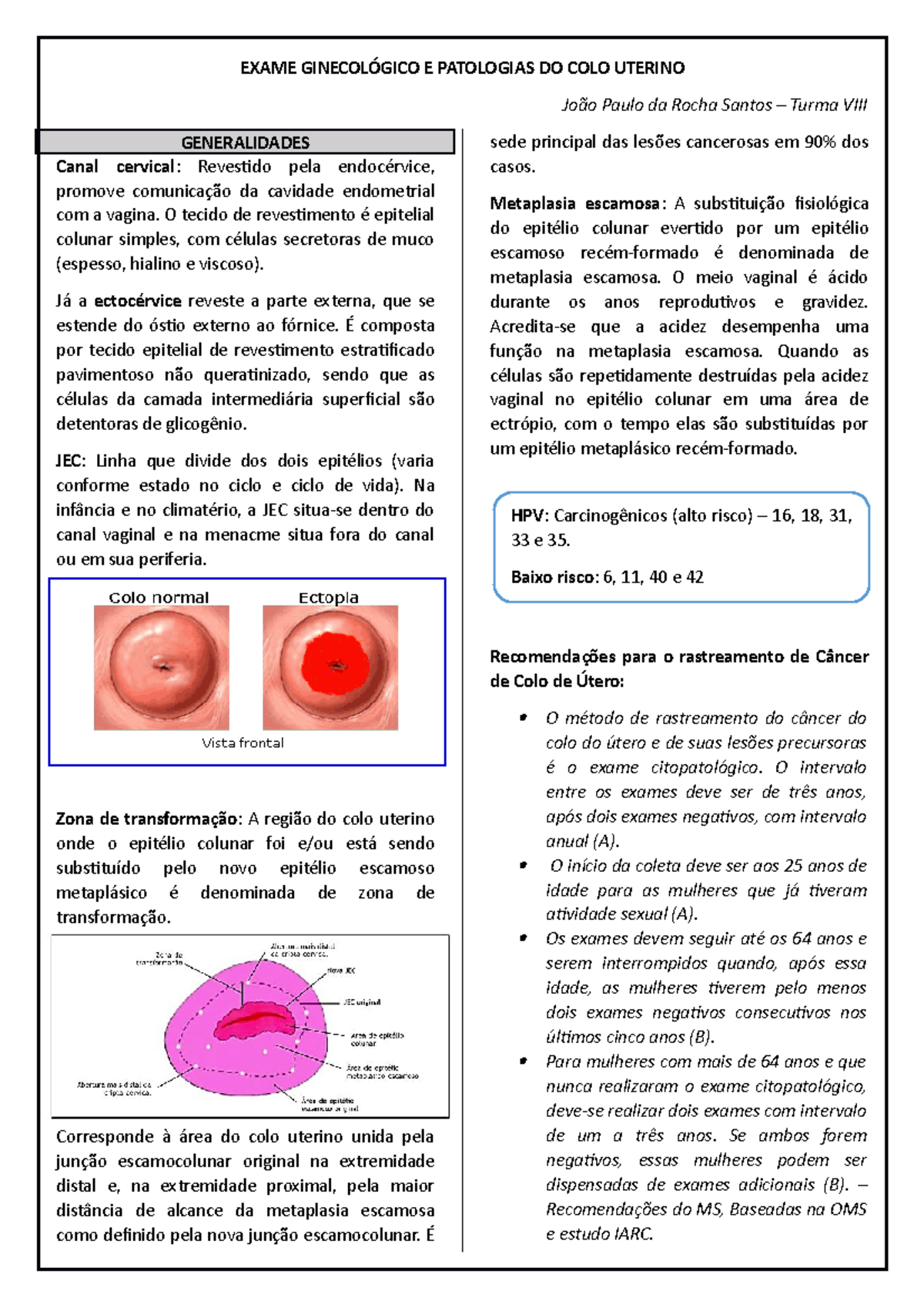 Exame Ginecológico E Patologias DO COLO Uterino - EXAME E PATOLOGIAS DO ...