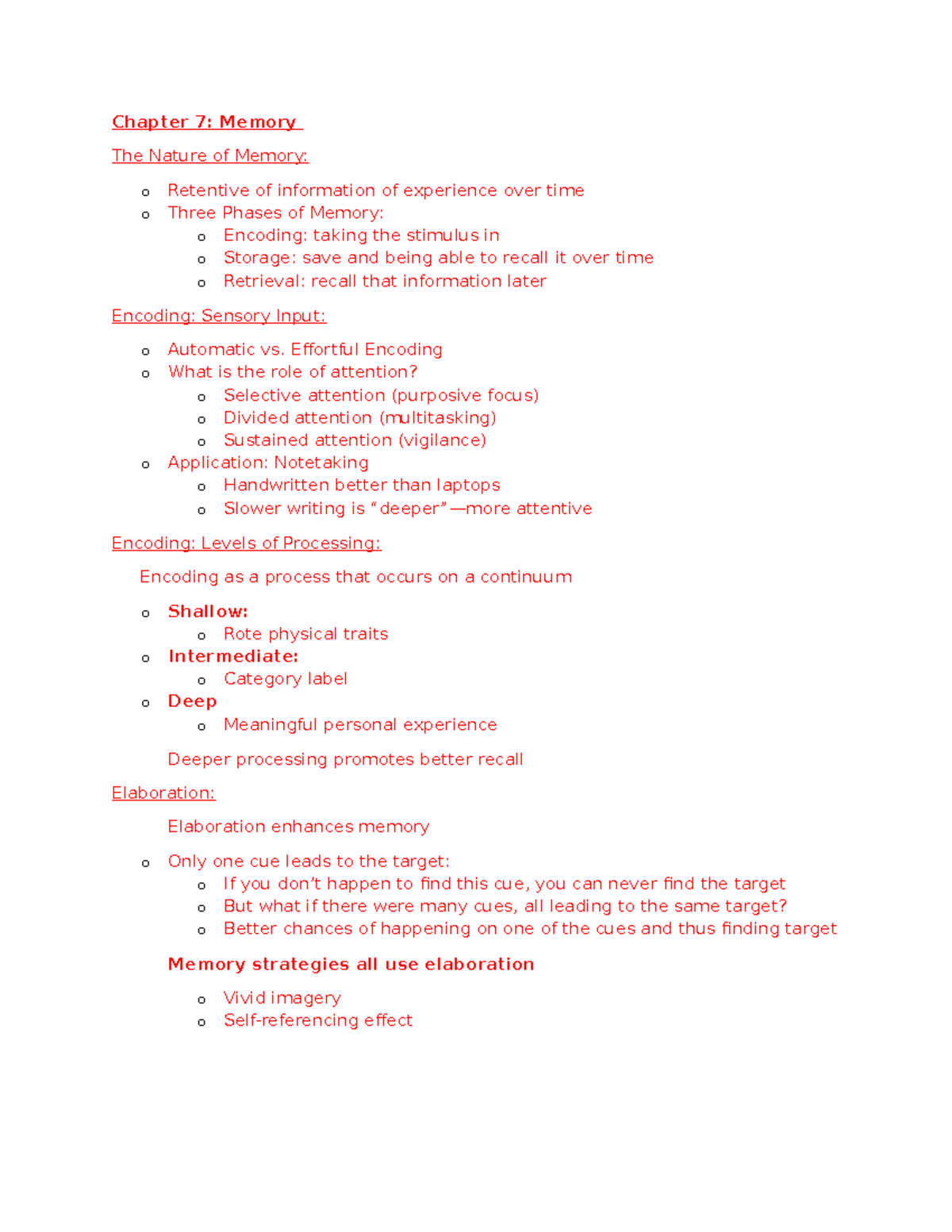 Chapter 7 - Chapter 7: Memory The Nature of Memory: o Retentive of ...