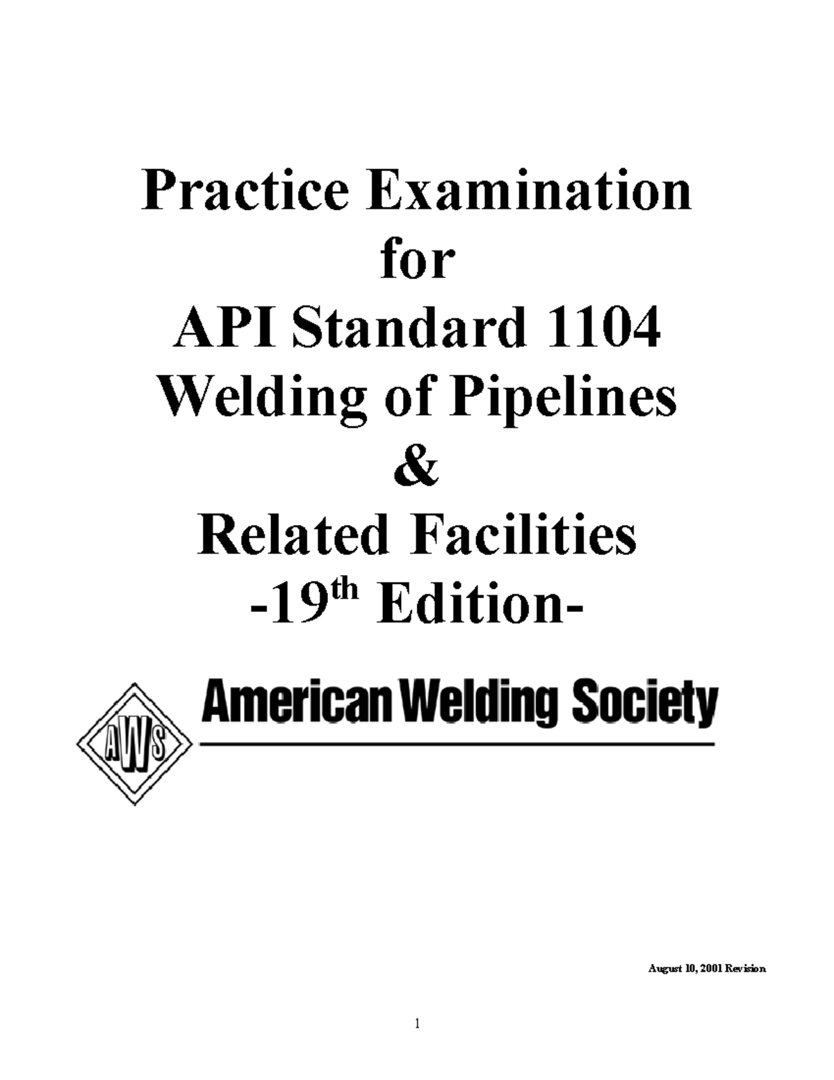 Pdfcoffee - uno - Practice Examination for API Standard 1104 Welding of Pipelines & Related ...
