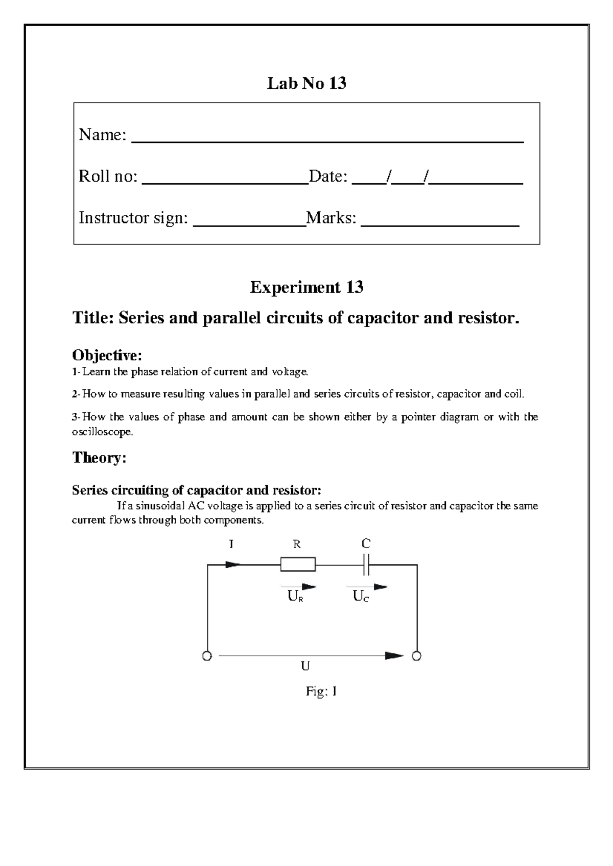 Junaid - Nothing to worry - UR UC Name: Roll no: Date: / / Instructor ...