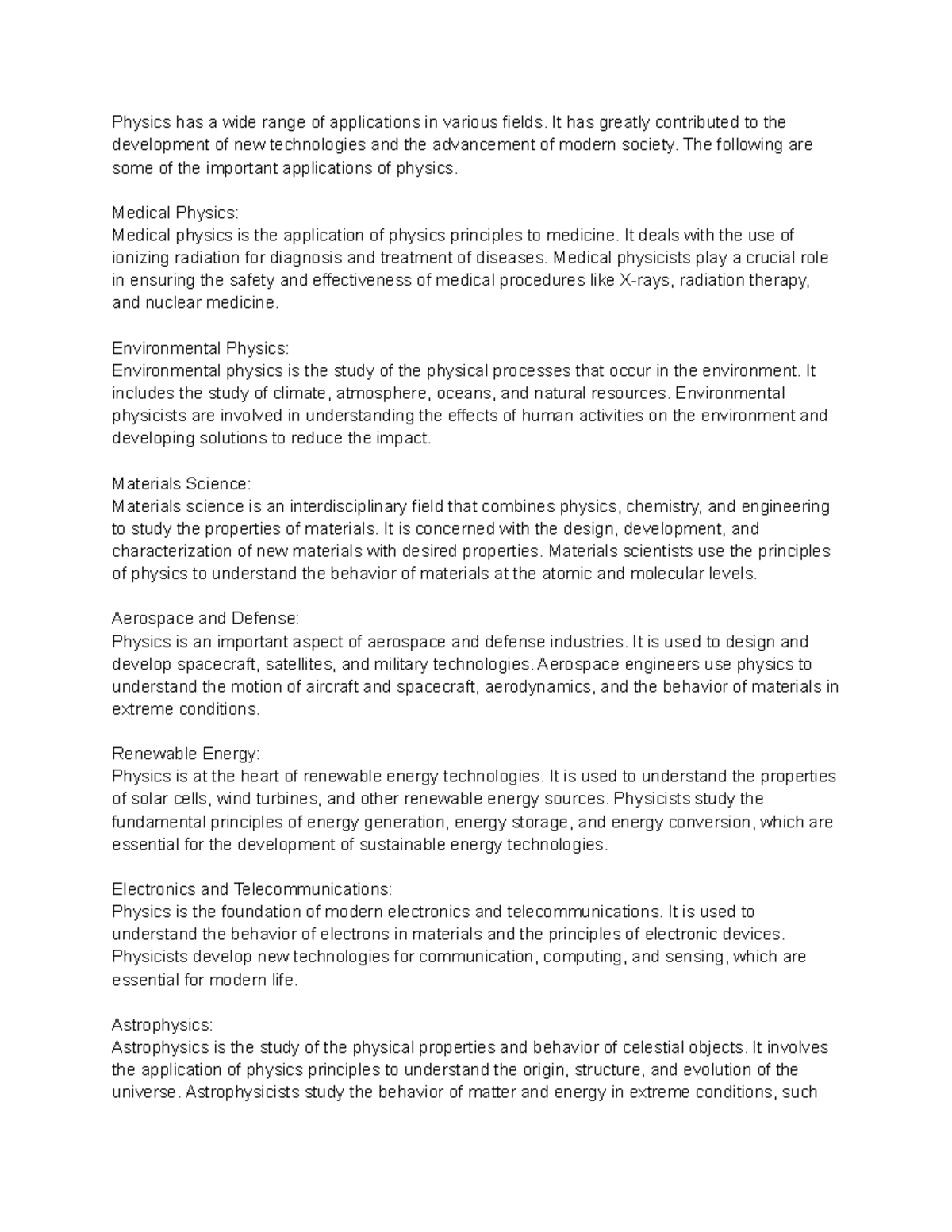 Applications of Physics - Physics has a wide range of applications in ...