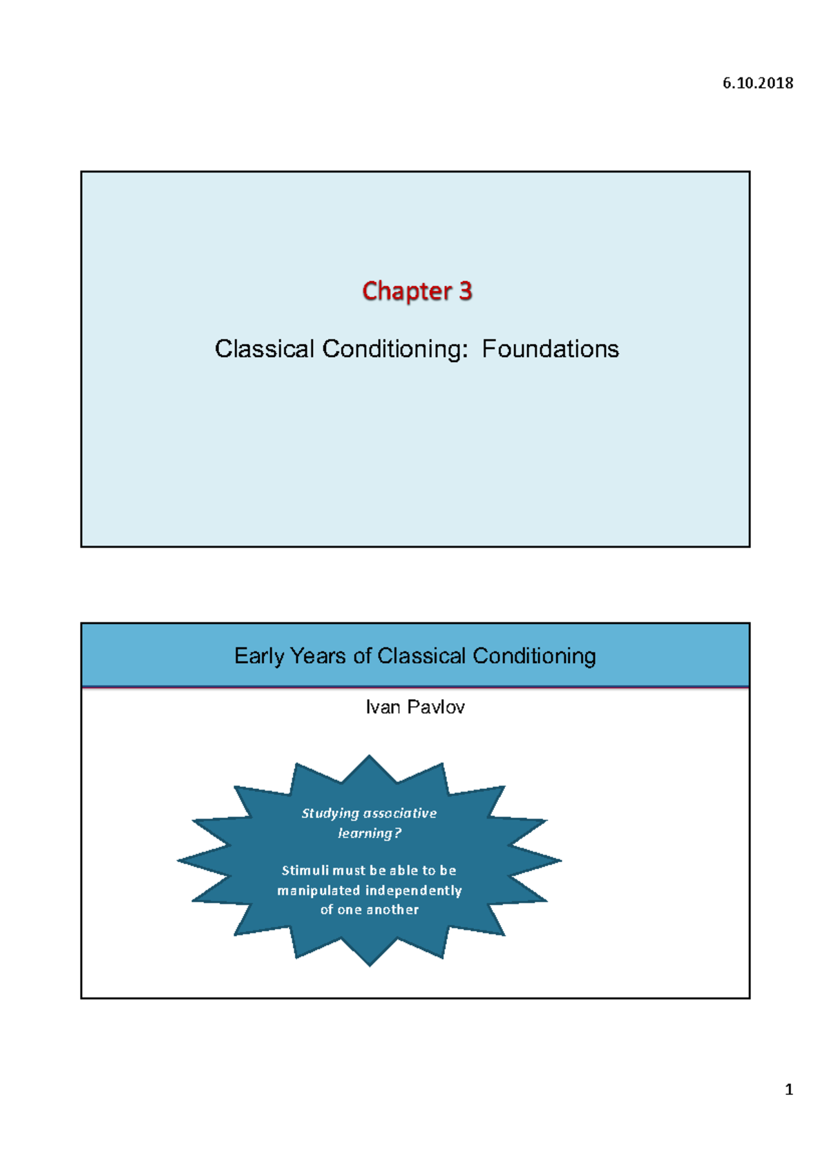 3. chp. Domjan.new. Classical Conditioning. Foundations - 6.10 Chapter 3 Classical Conditioning ...