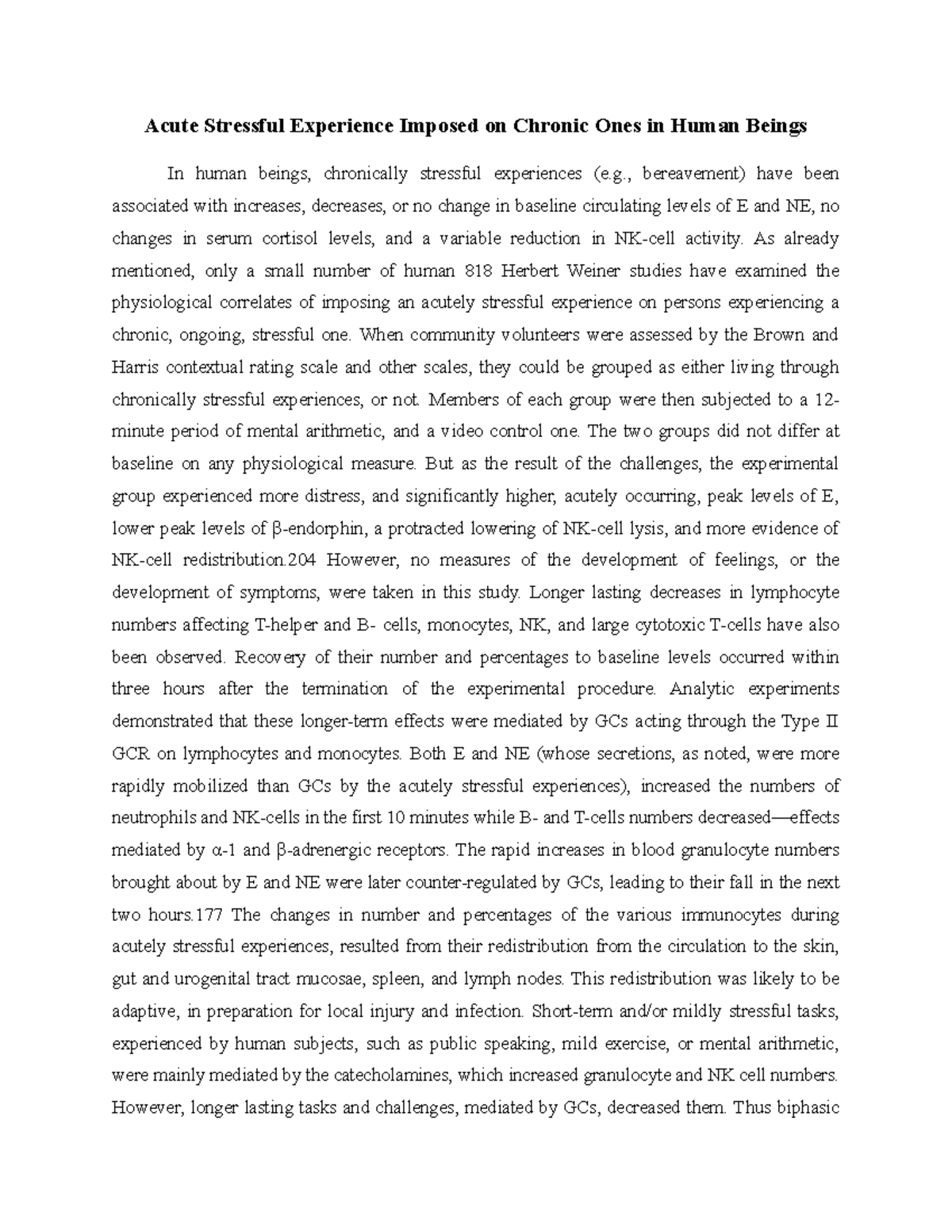 Acute Stressful Experience Imposed on Chronic Ones in Human Beings ...