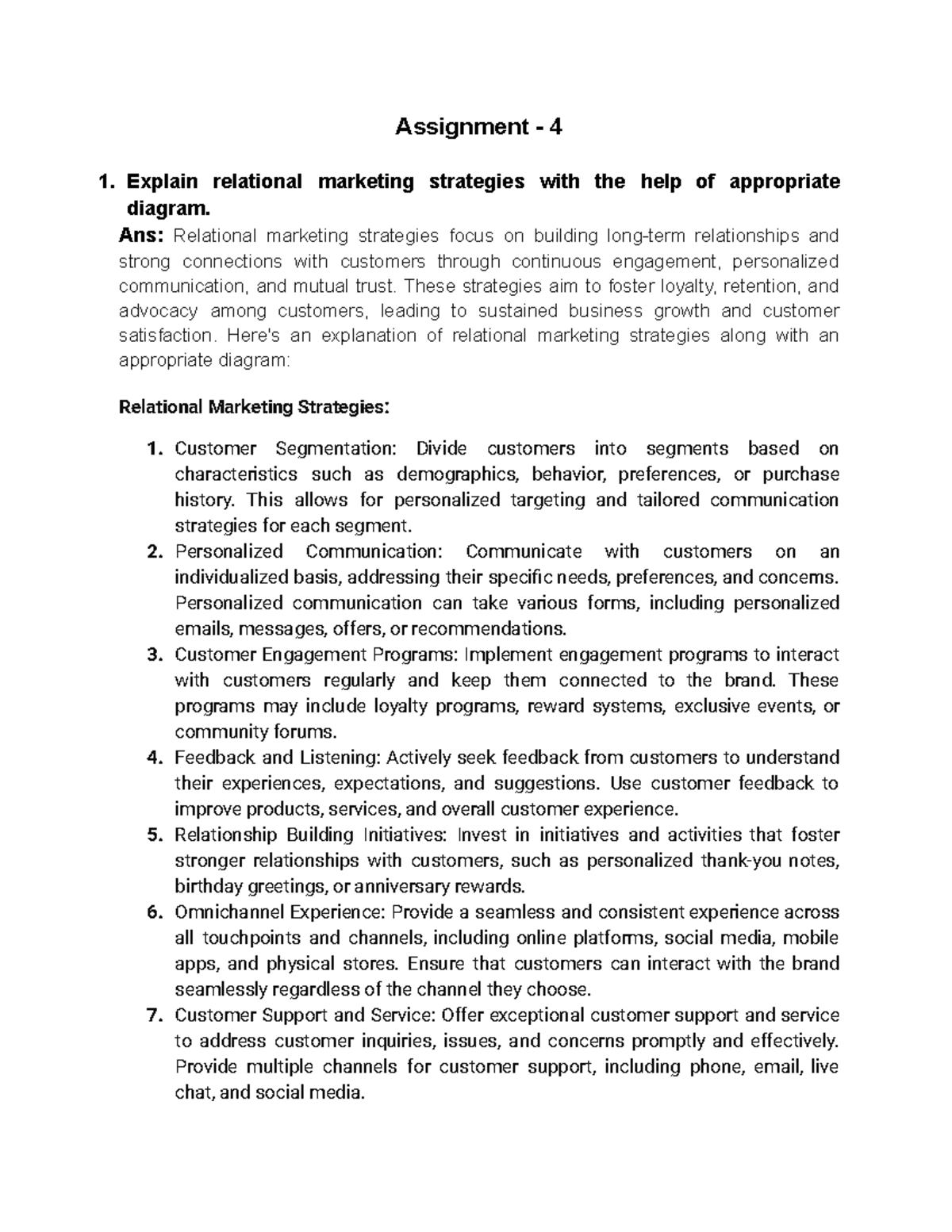 Assignment - 4 BI - Assignment - 4 1. Explain relational marketing strategies with the help of ...