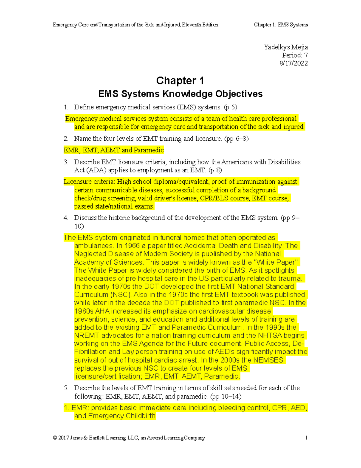 Chapter 1 outline answers - Emergency Care and Transportation of the ...