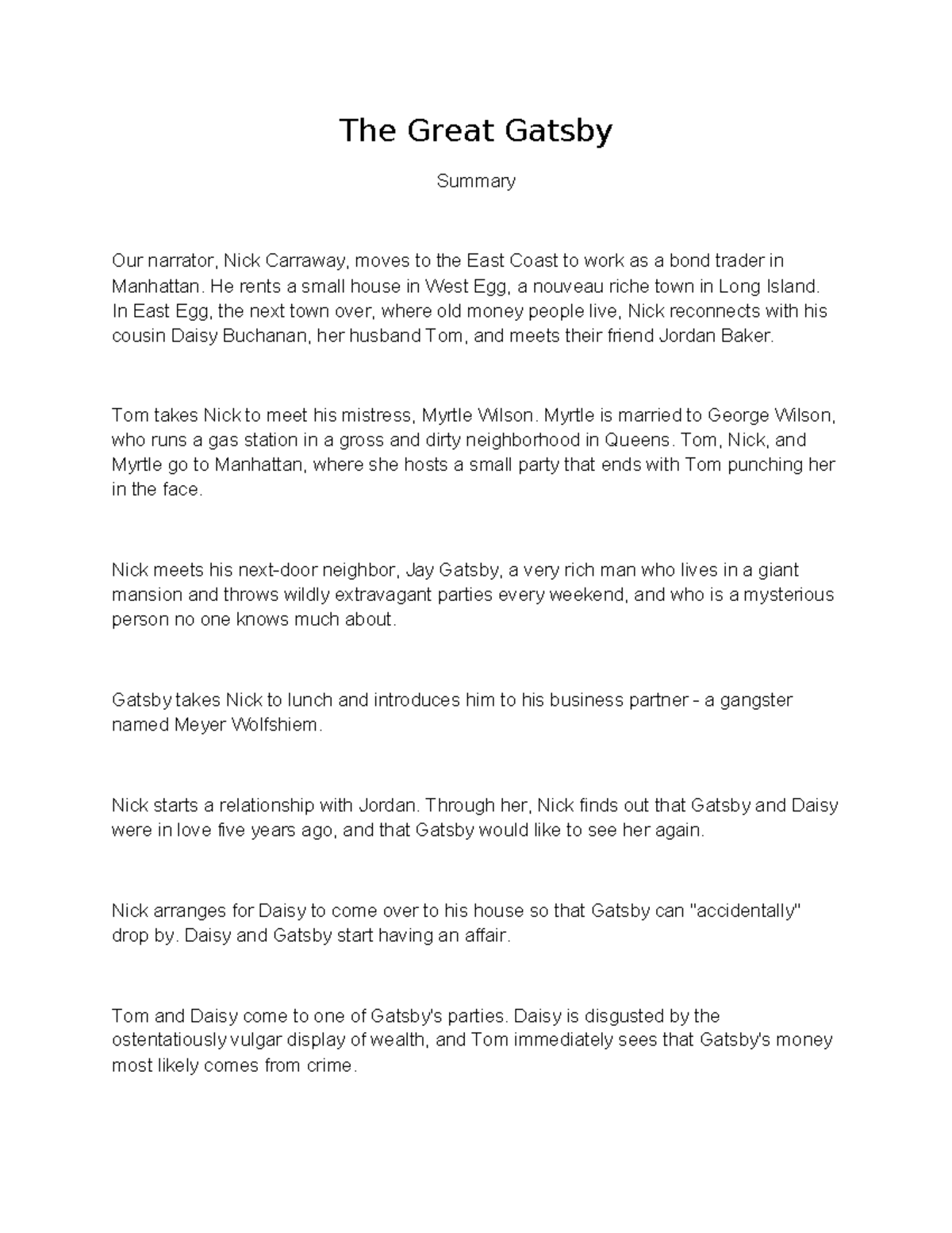 The Great Gatsby (Summary) - The Great Gatsby Summary Our narrator ...