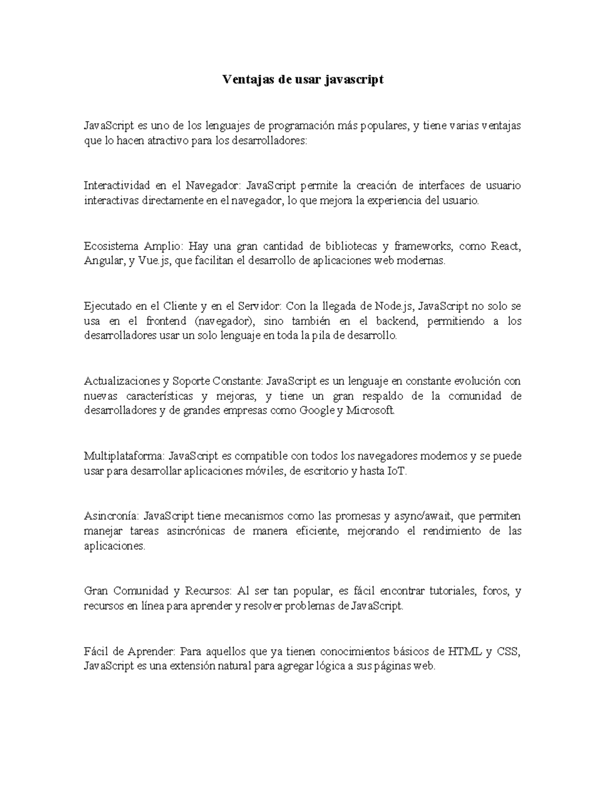 Ventajas de usar javascript - Ventajas de usar javascript JavaScript es uno de los lenguajes de ...