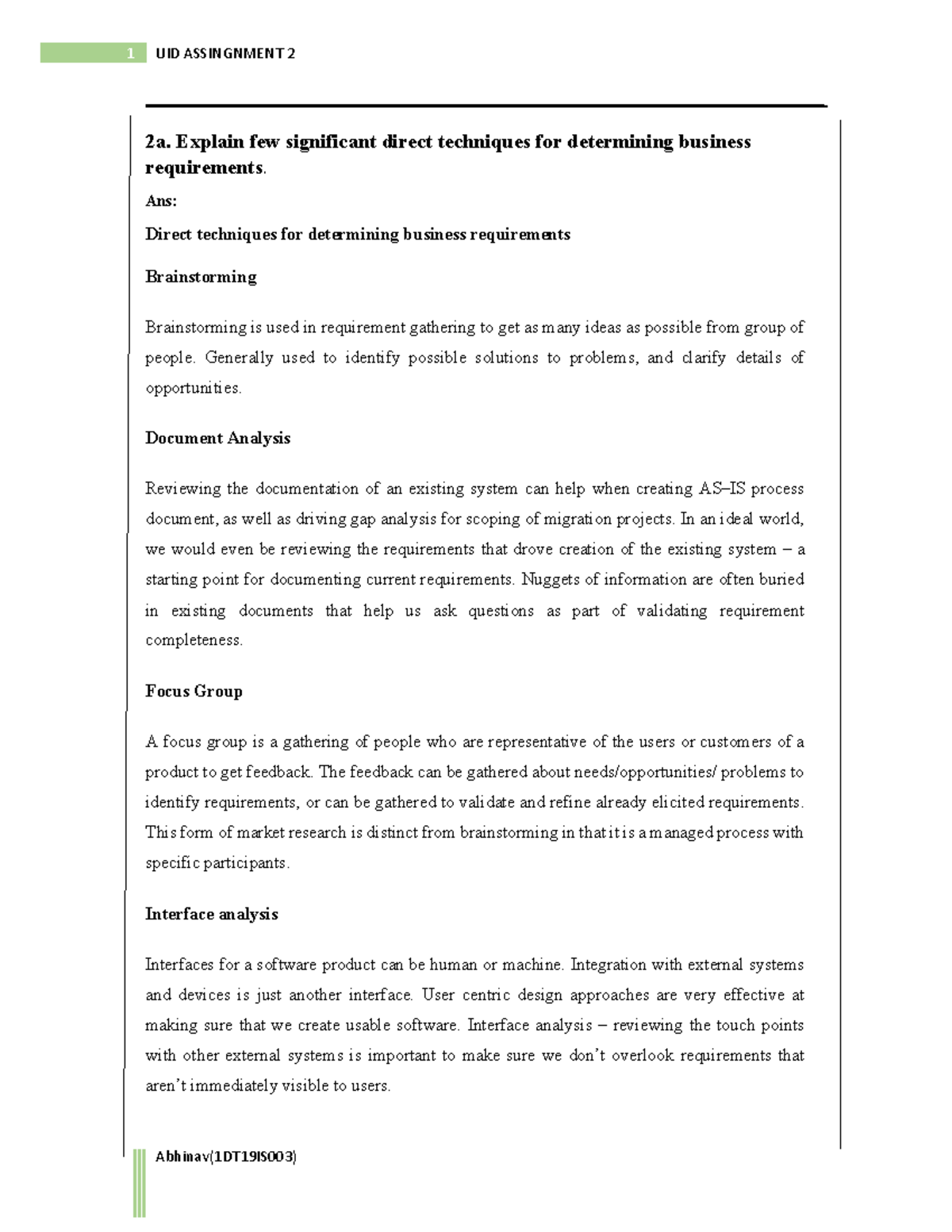 UID Solution 2 - 2a. Explain few significant direct techniques for ...