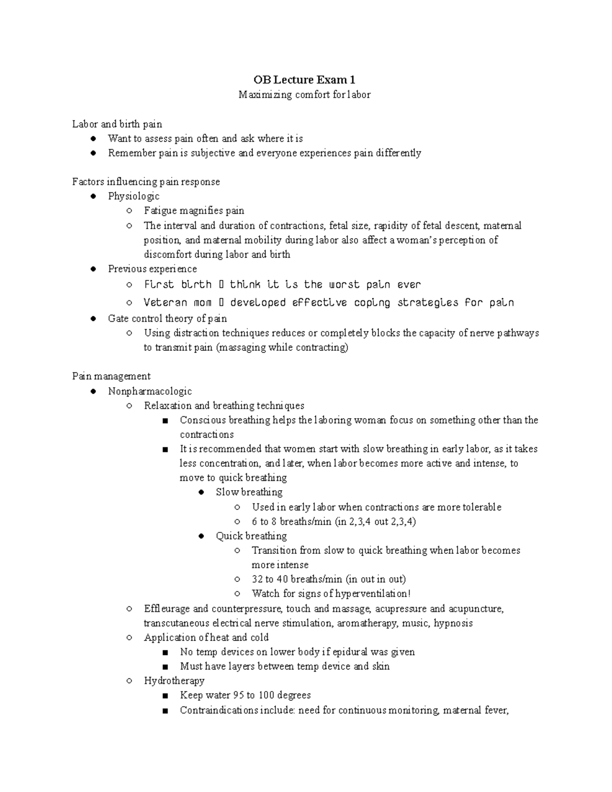 OB Lecture Exam 1 - maximizing comfort for labor - OB Lecture Exam 1 ...