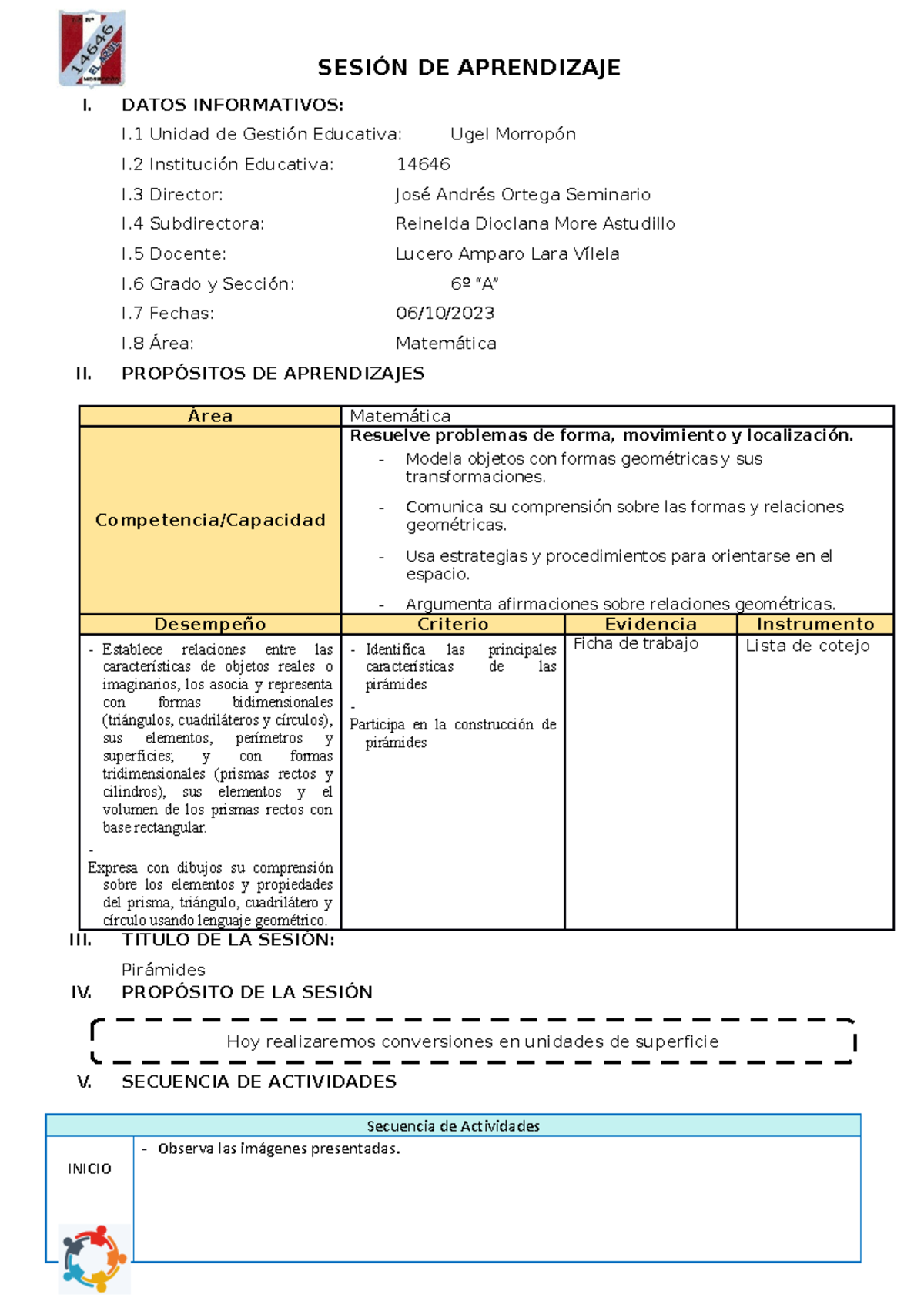 Pirámides - sesion - SESIÓN DE APRENDIZAJE I. DATOS INFORMATIVOS: I Unidad de Gestión Educativa ...