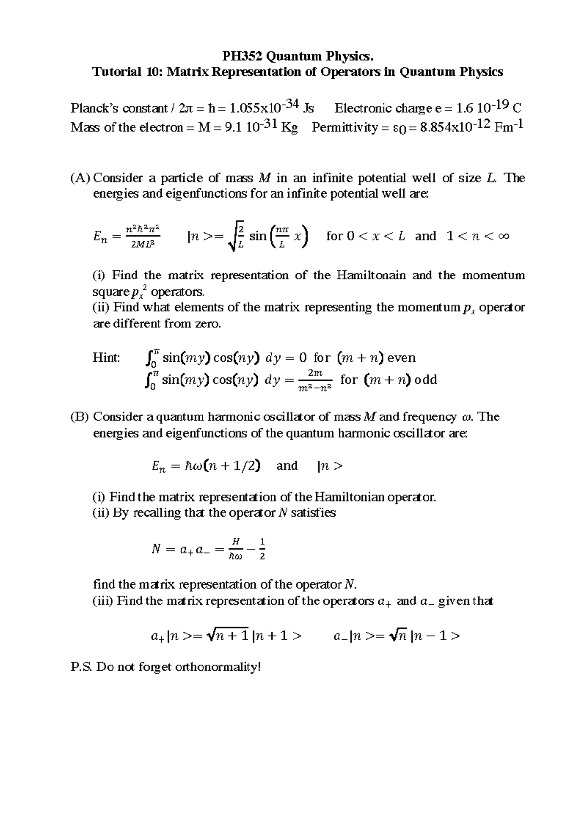 Quantum Physics Tutorial 10 - Questions - PH352 Quantum Physics. Tutorial 10 : Matrix ...