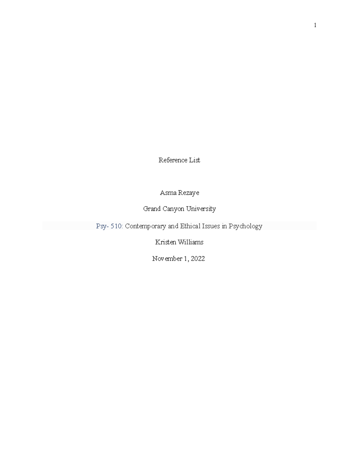 Reference List submit - helpful - 1 Reference List Asma Rezaye Grand ...