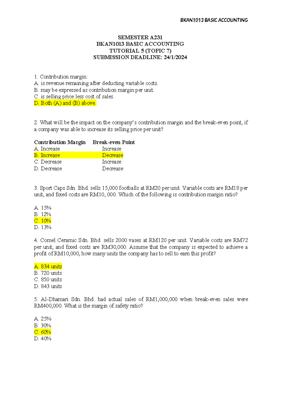 Tutorial 5 - goodd - SEMESTER A BKAN1013 BASIC ACCOUNTING TUTORIAL 5 (TOPIC 7) SUBMISSION ...