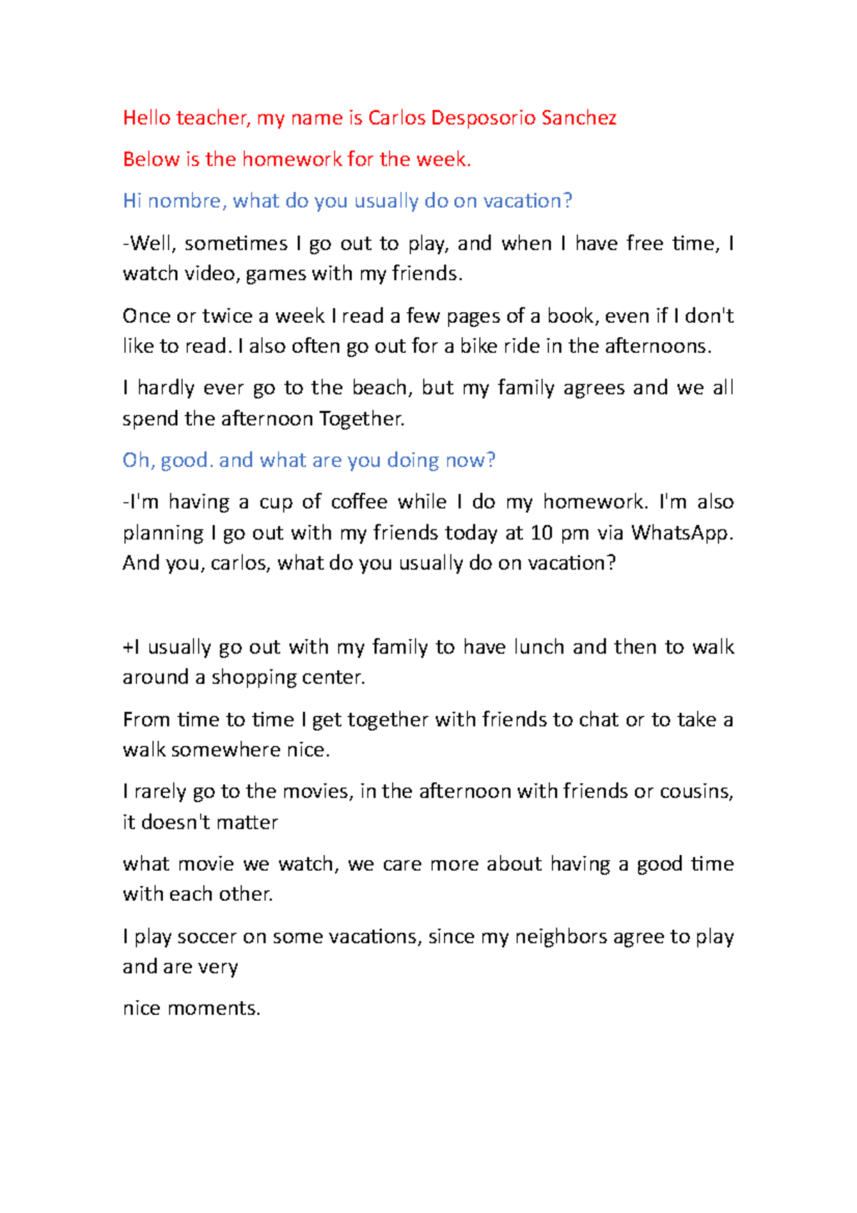 Hello teacher ingles - yuythjh - Hello teacher, my name is Carlos ...