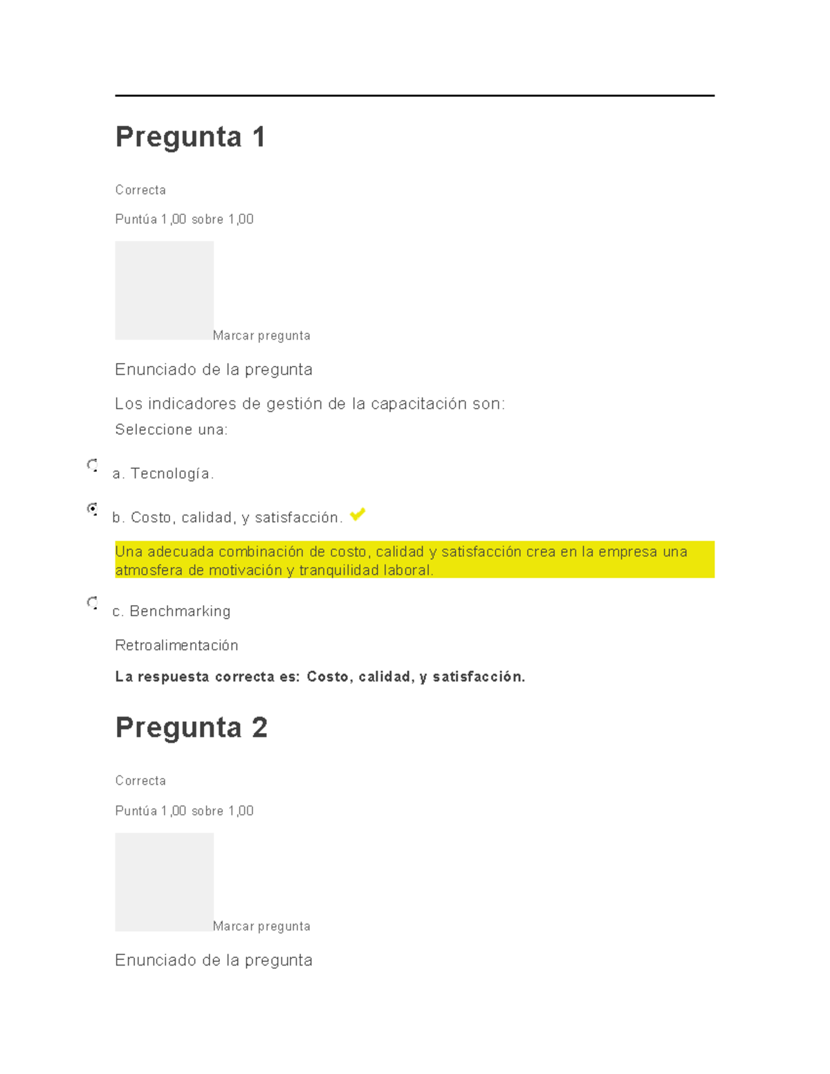 Pdfcoffee - INFORMACION - Pregunta 1 Correcta Puntúa 1,00 sobre 1, Marcar pregunta Enunciado de ...
