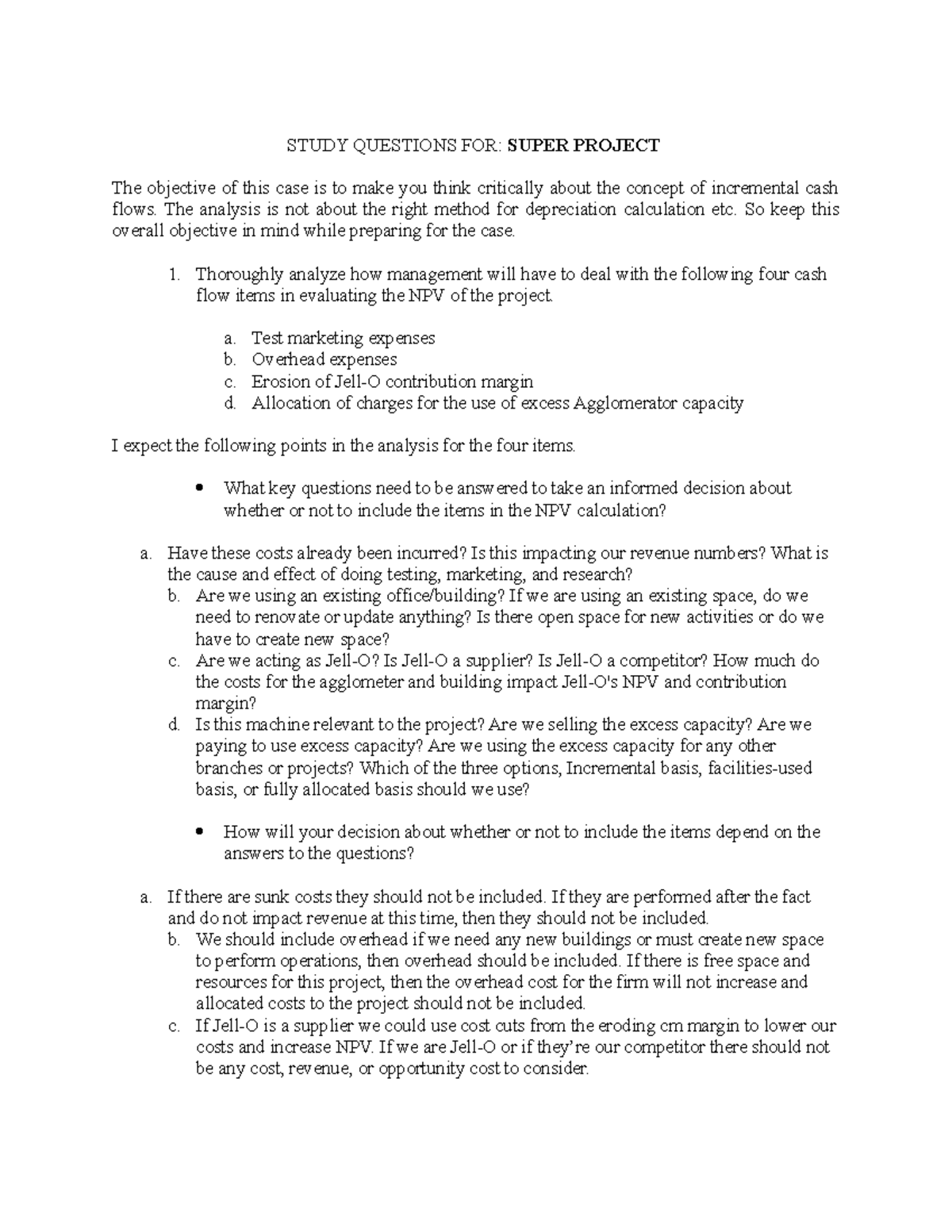 Super Project - case report - STUDY QUESTIONS FOR: SUPER PROJECT The ...