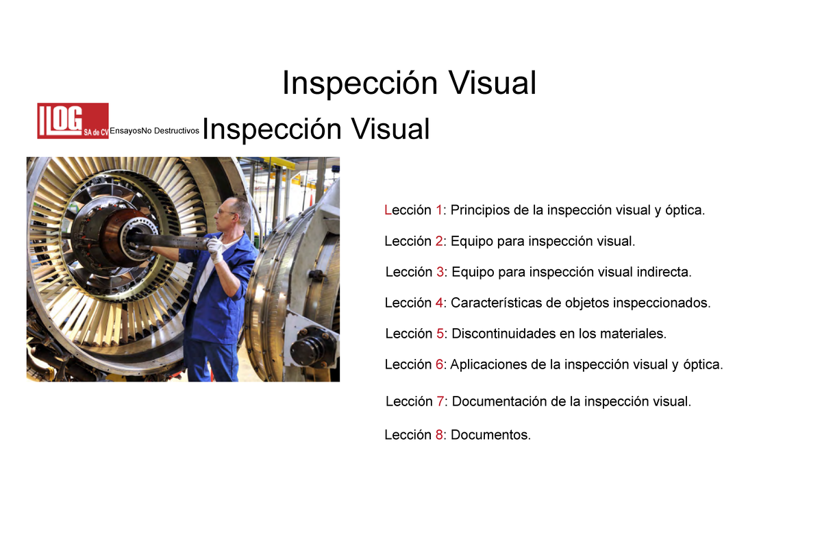 Inspección Visual - presentacion - Inspección Visual EnsayosNo Destructivos Inspección Visual ...