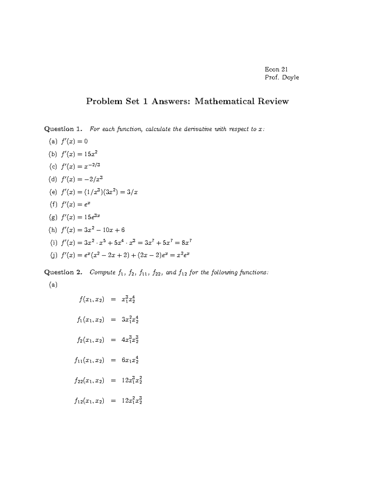 Probans 1 - problem set - Econ 21 Prof. Doyle Problem Set 1 Answers ...