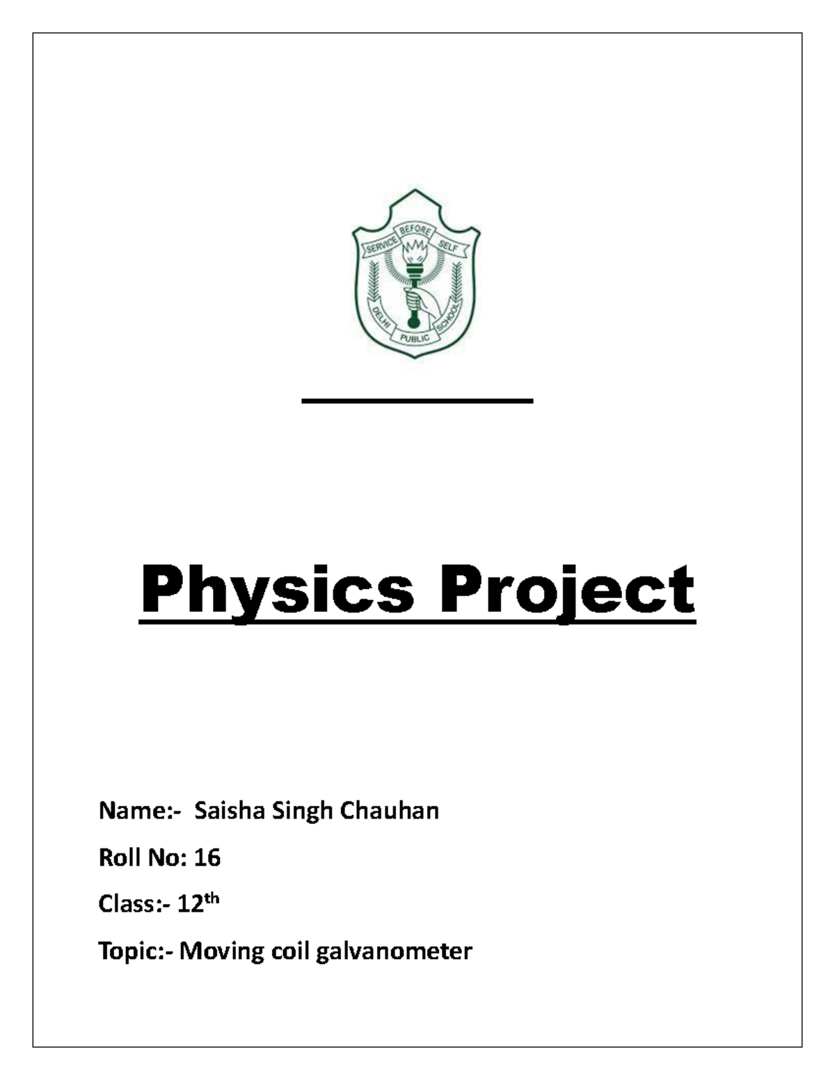Physics Project - Physics Project Name:- Saisha Singh Chauhan Roll No ...