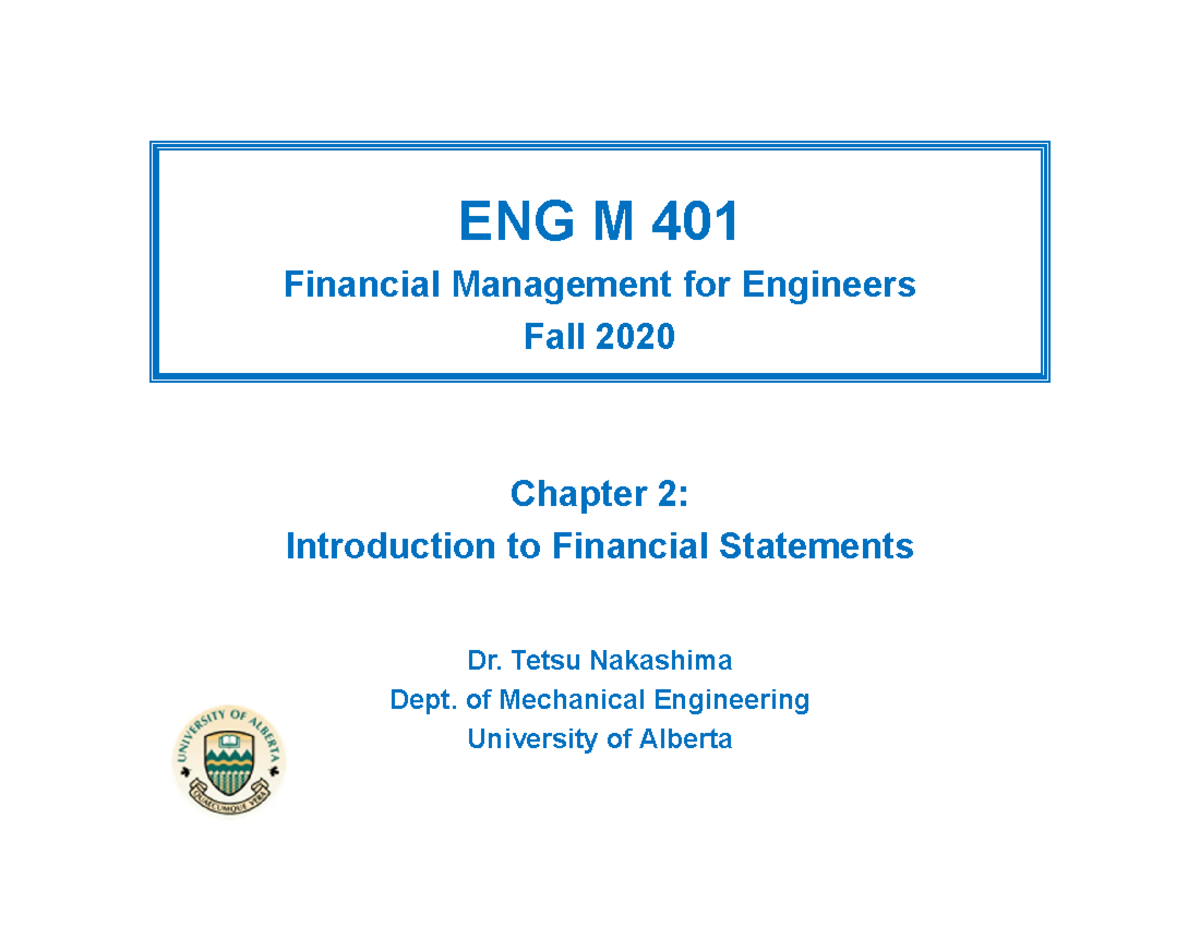 2 Financial Statement - Lecture notes 2 - ENG M 401 Financial ...