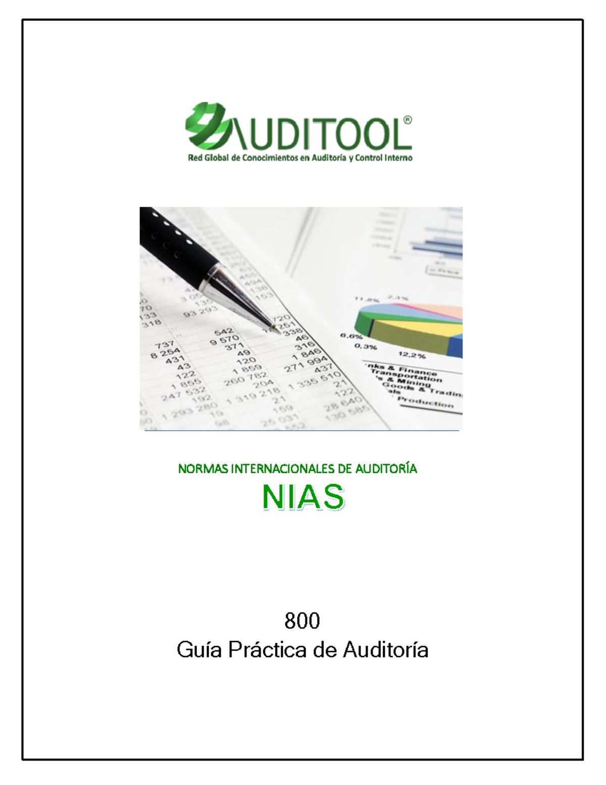 NIA 800 - NIA 800 - NORMAS INTERNACIONALES DE AUDITORÍA 800 Guía ...
