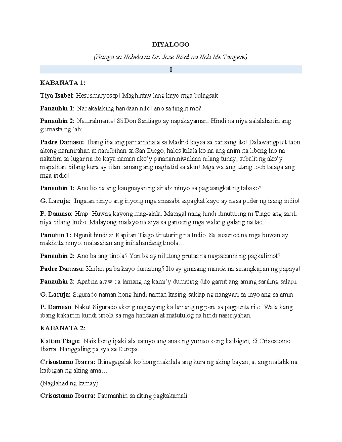 GEC 9 NOLI ME Tangere Script BSED 1Bb - DIYALOGO (Hango sa Nobela ni Dr ...