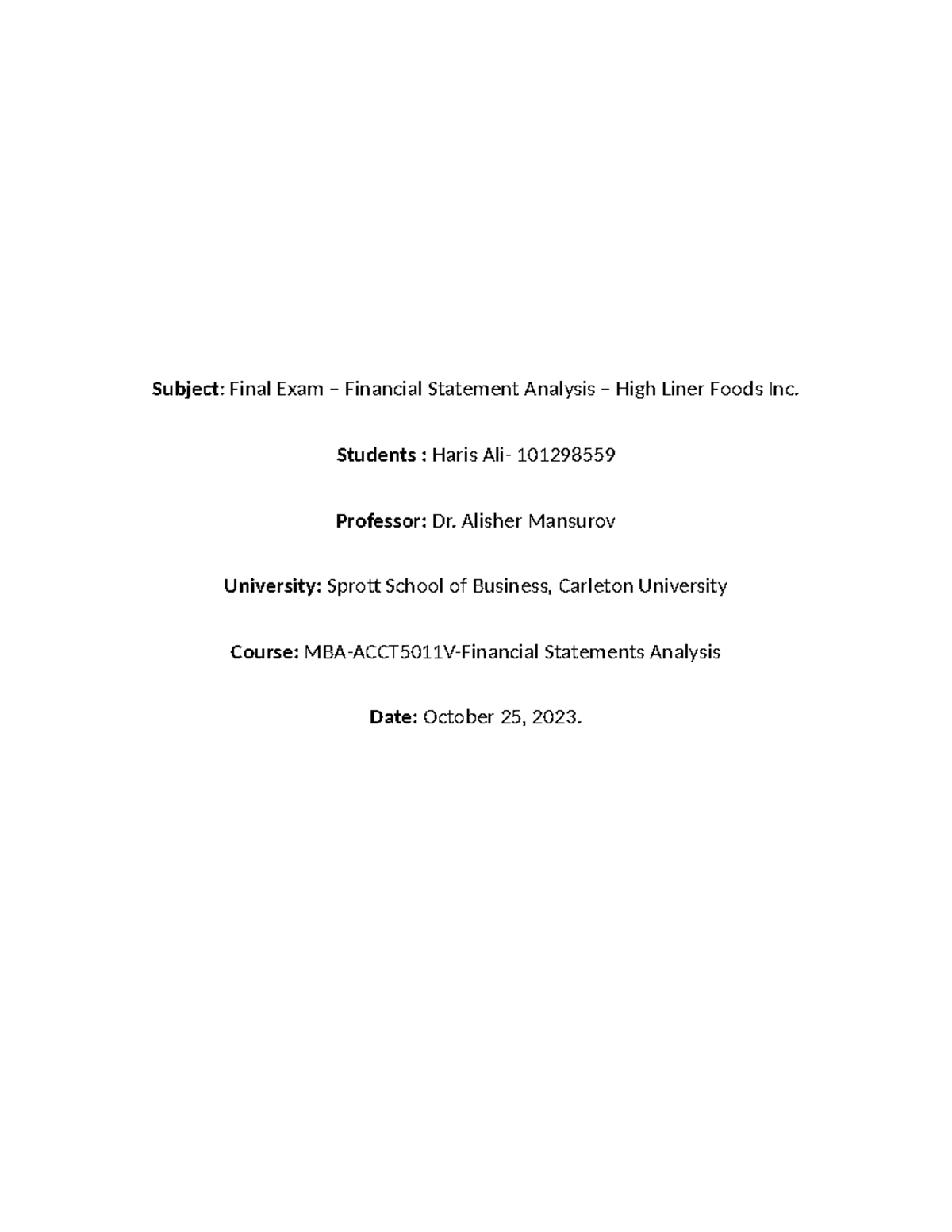 Final Exam - Financial Statement Analysis - High Liner Foods - Students ...