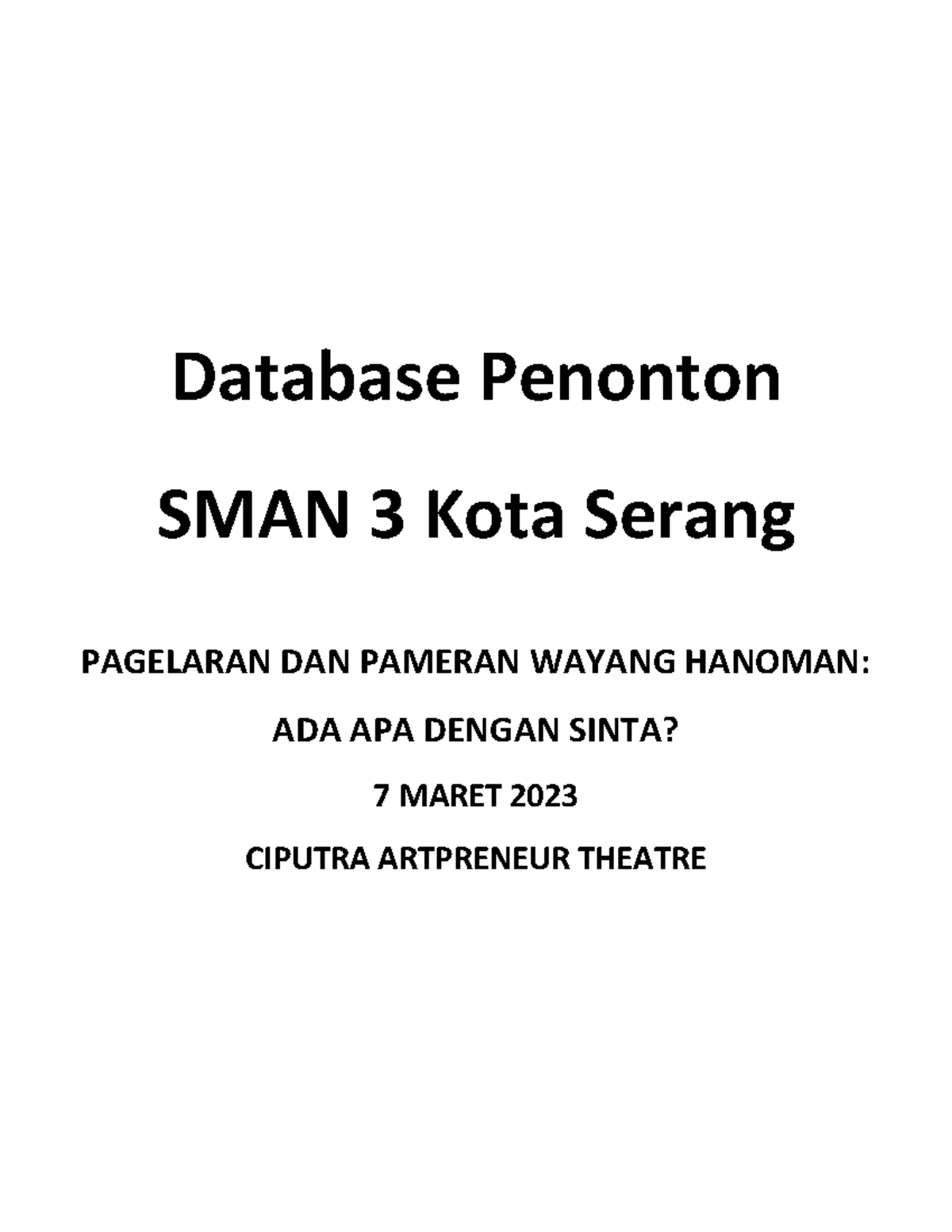 SMAN 3 Serang - Database Penonton SMAN 3 Kota Serang PAGELARAN DAN ...